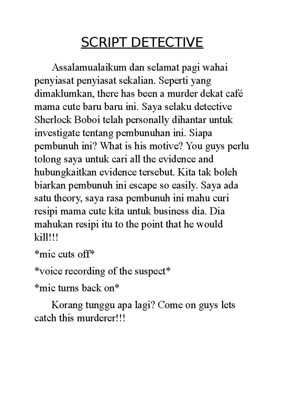 Script Detective - SCRIPT DETECTIVE Assalamualaikum dan selamat pagi ...