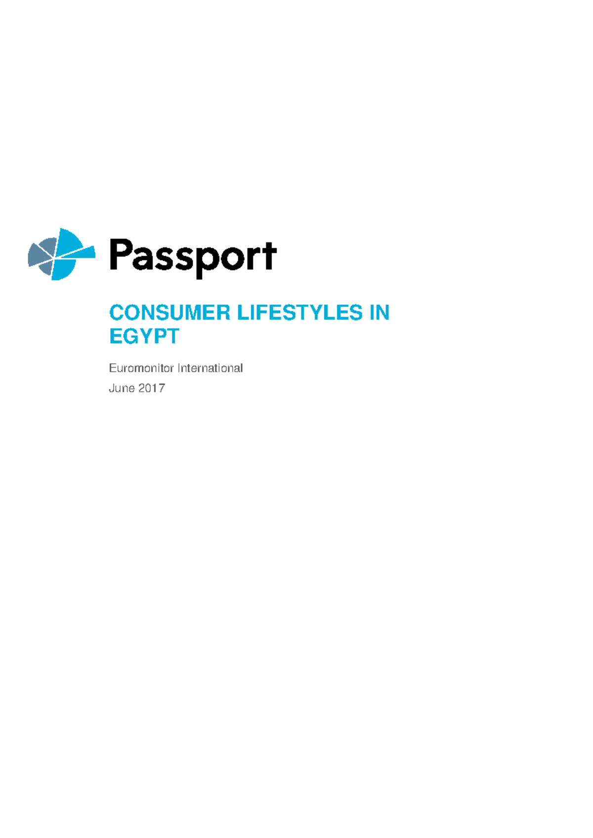 Consumer Lifestyles IN Egypt Euromonitor - CONSUMER LIFESTYLES IN EGYPT ...