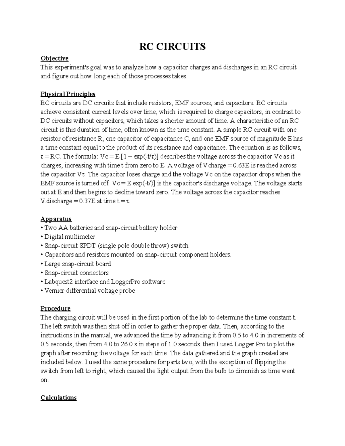 PHY 156 LAB 8 - RC CIRCUITS Objective This experiment's goal was to ...