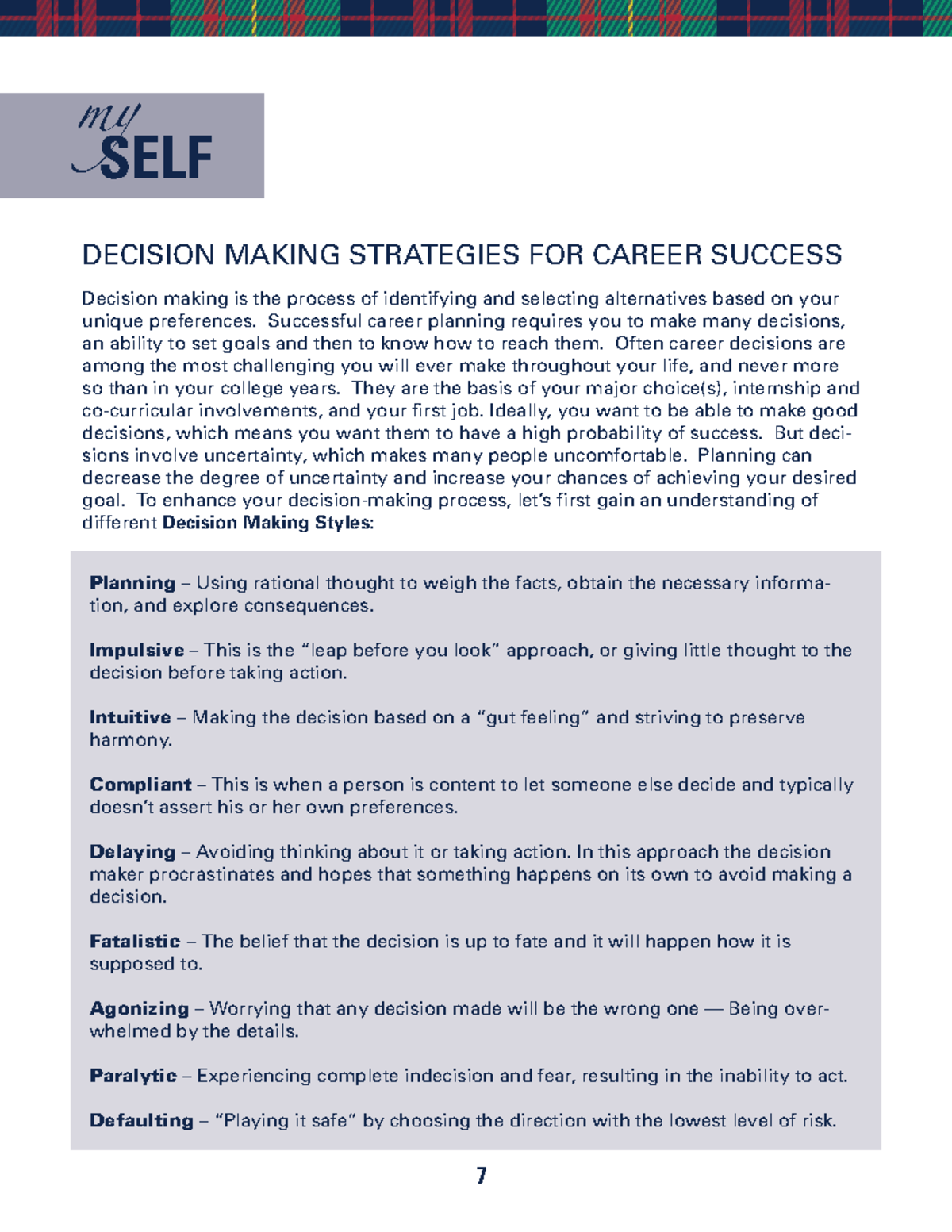 DECISION MAKING STRATEGIES FOR CAREER SUCCESS - SELF my 7 DECISION ...