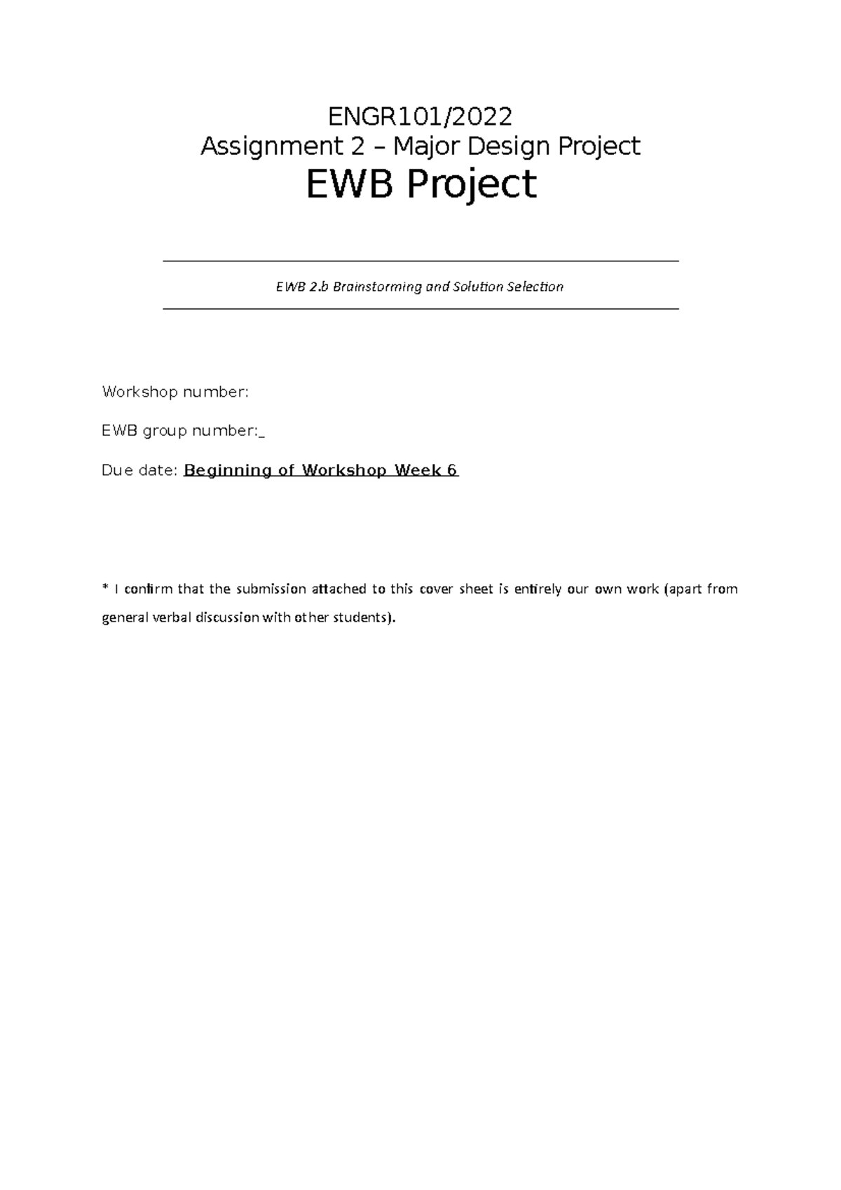 EWB 2.b Brainstorming Template - ENGR101/ Assignment 2 – Major Design Project EWB Project EWB 2 ...