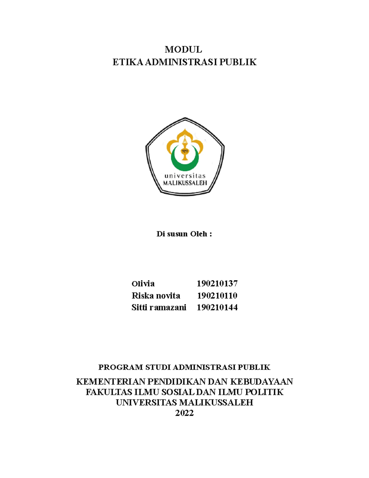 Etika Publik - MODUL ETIKA ADMINISTRASI PUBLIK Di susun Oleh : Olivia ...