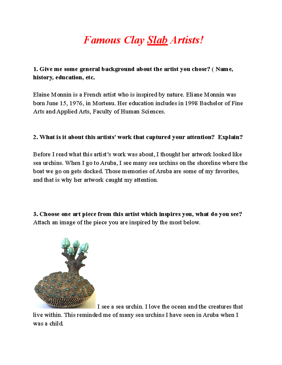 Famous Slab Technique Artists - Famous Clay Slab Artists! Give me some ...