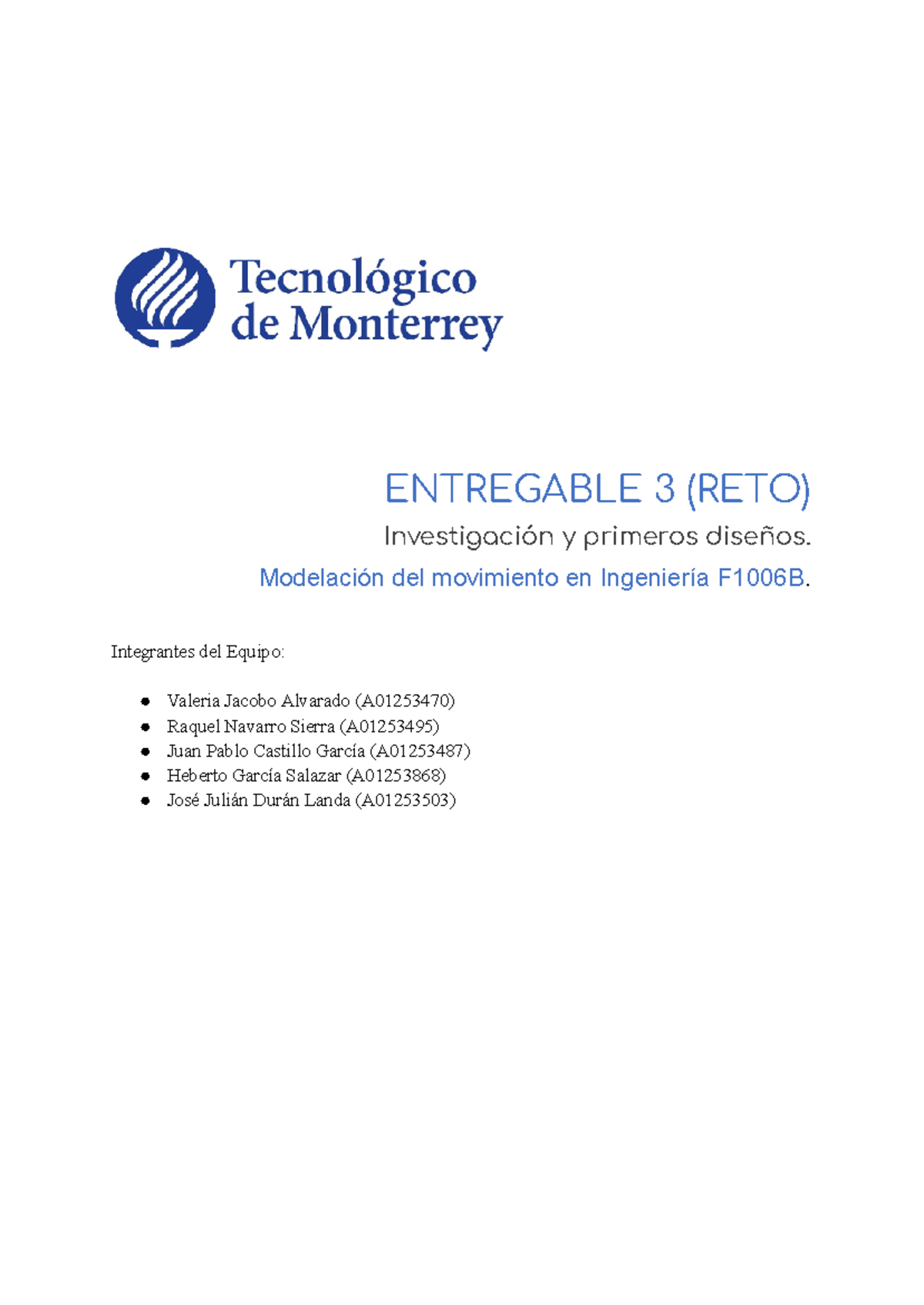 Entregable 3 Investigación y primeros diseños - ENTREGABLE 3 (RETO) Investigación y primeros ...