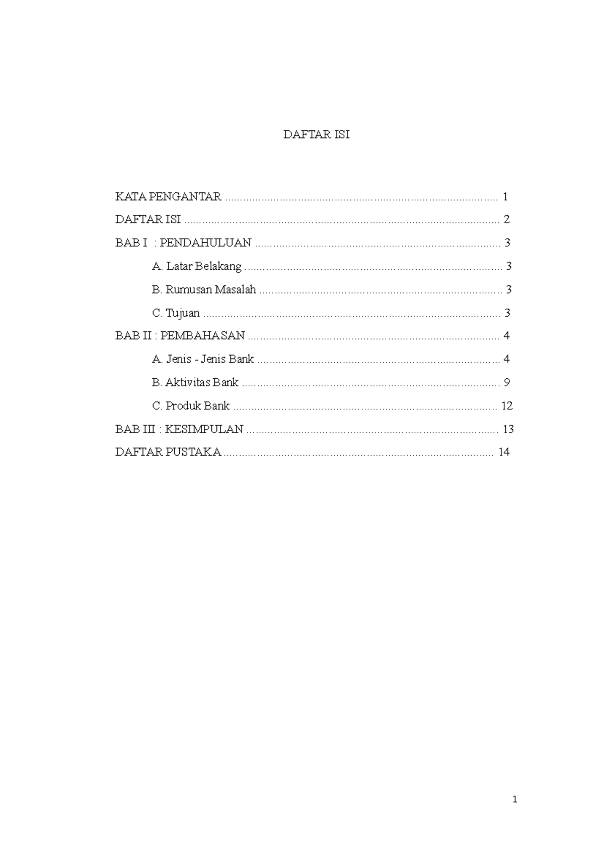 Makalah BLK KEL 6 - DAFTAR ISI DAFTAR ISI KATA PENGANTAR DAFTAR ISI BAB ...
