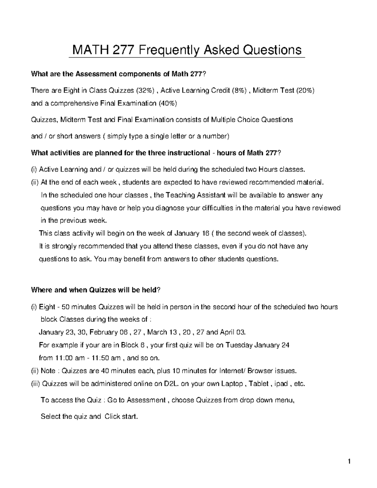 MATH 277 FAQ W23 - Math 277 FAQ - MATH 277 Frequently Asked Questions ...