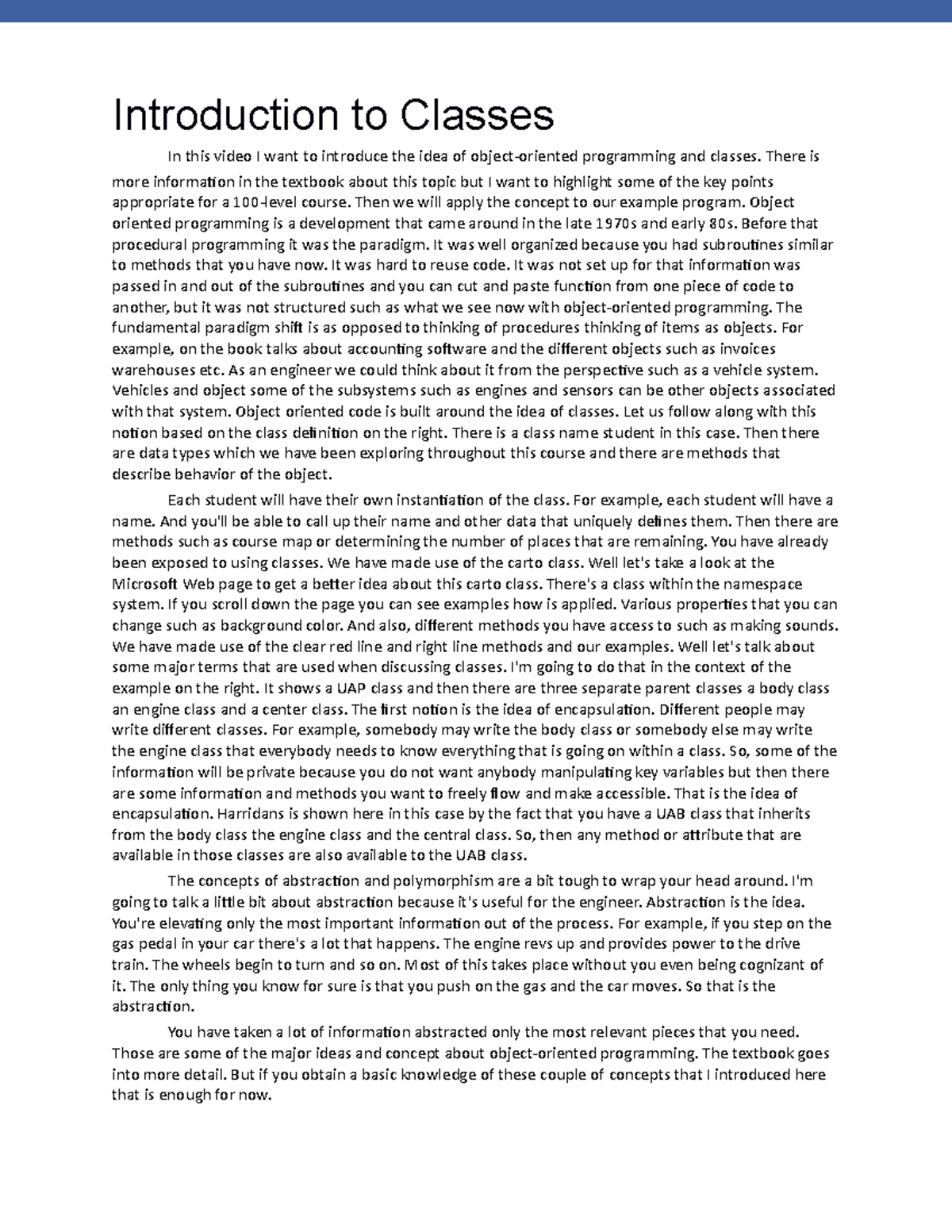 Introduction to Classes - There is more information in the textbook ...