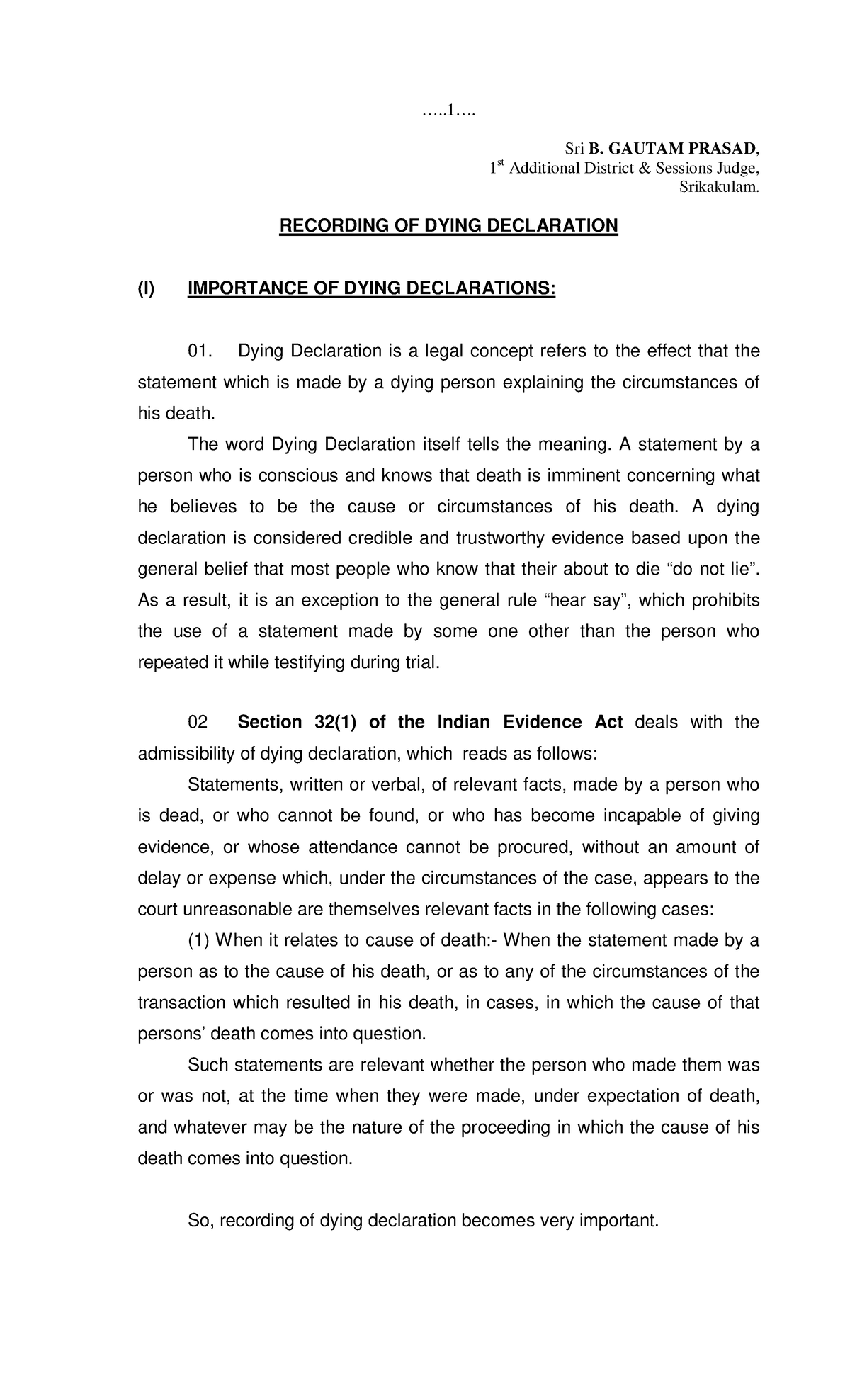 Dying declaration - Sri B. GAUTAM PRASAD , 1 st Additional District ...