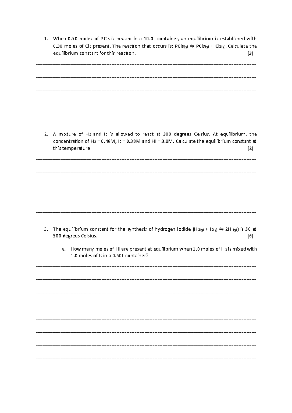 Worksheet - Week 5 - When 0 moles of PCl 5 is heated in a 10 container ...