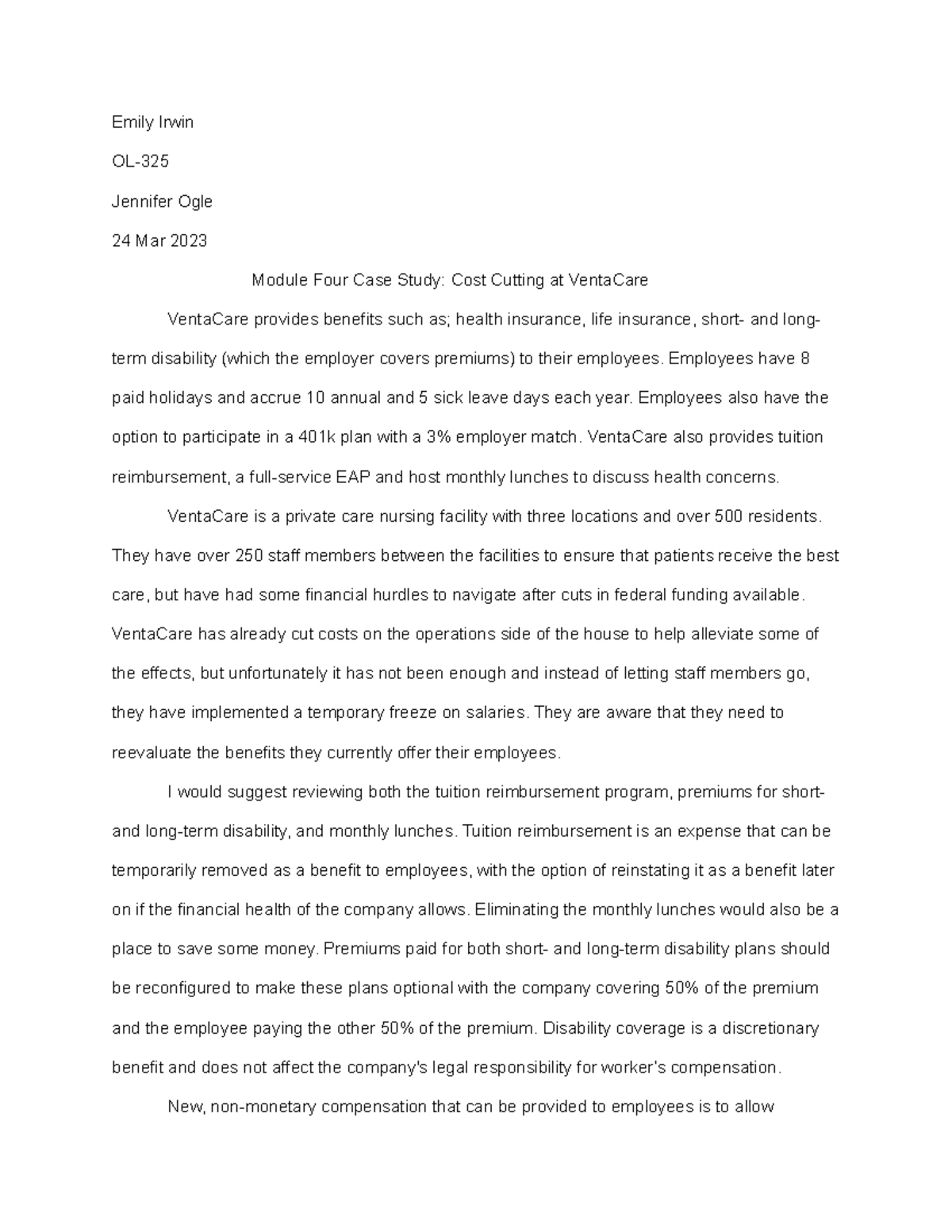 Module 4 Case Study - Emily Irwin OL- Jennifer Ogle 24 Mar 2023 Module ...