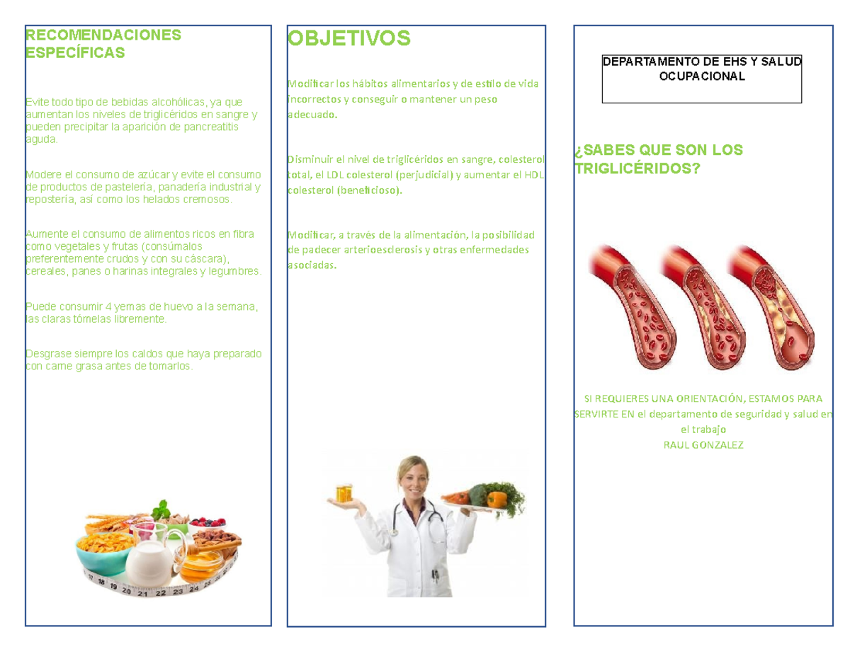 Triptico DE Trigliceridos - RECOMENDACIONES ESPECÍFICAS Evite todo tipo de bebidas alcohólicas ...