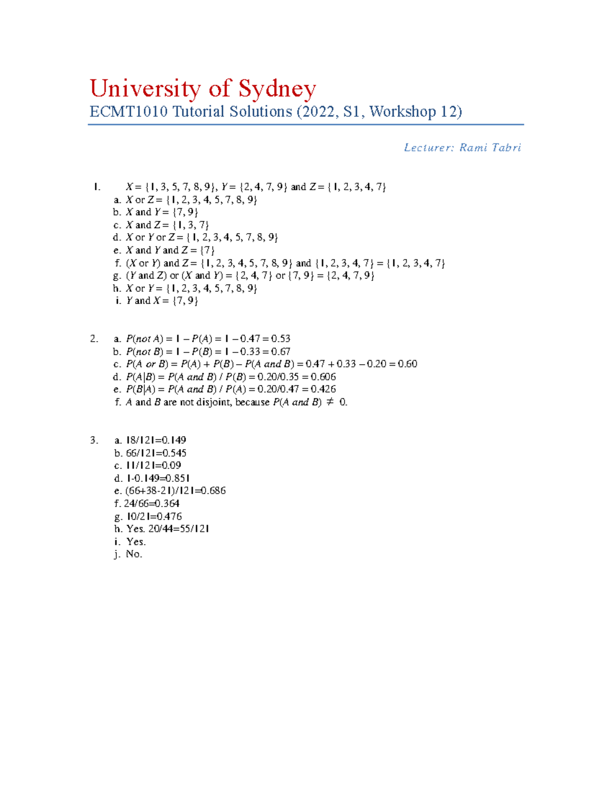 Tutorial solutions week 13 - University of Sydney ECMT1010 Tutorial ...