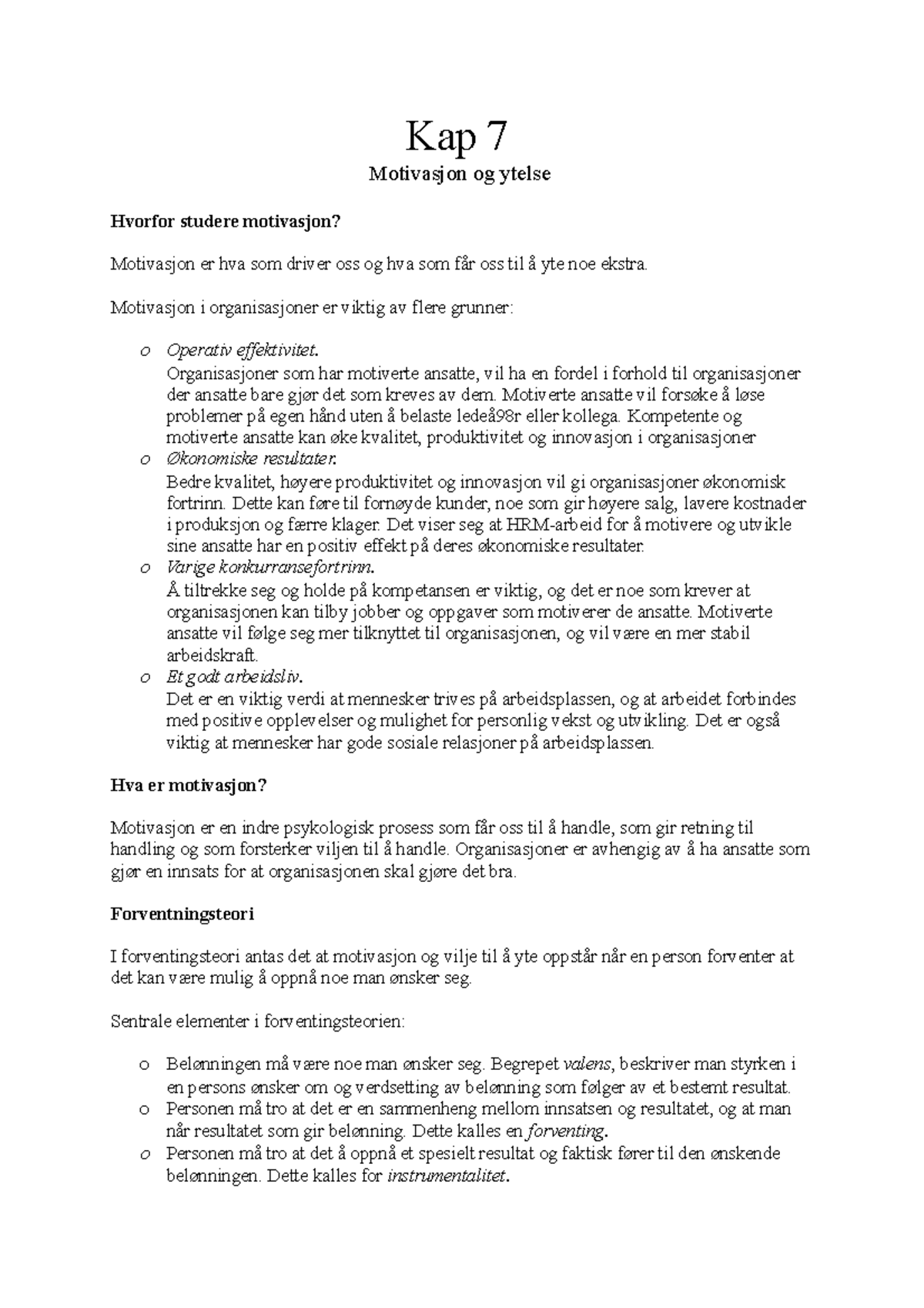 Kap 7 - Notater for kapitelene i Organisasjonsteori og ledelse - Kap 7 ...