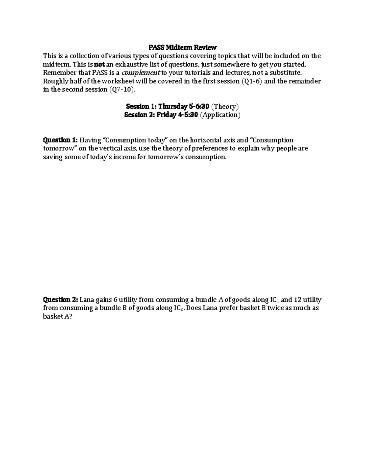 Midterm ECON 301 - PASS Midterm Review This is a collection of various types of questions ...