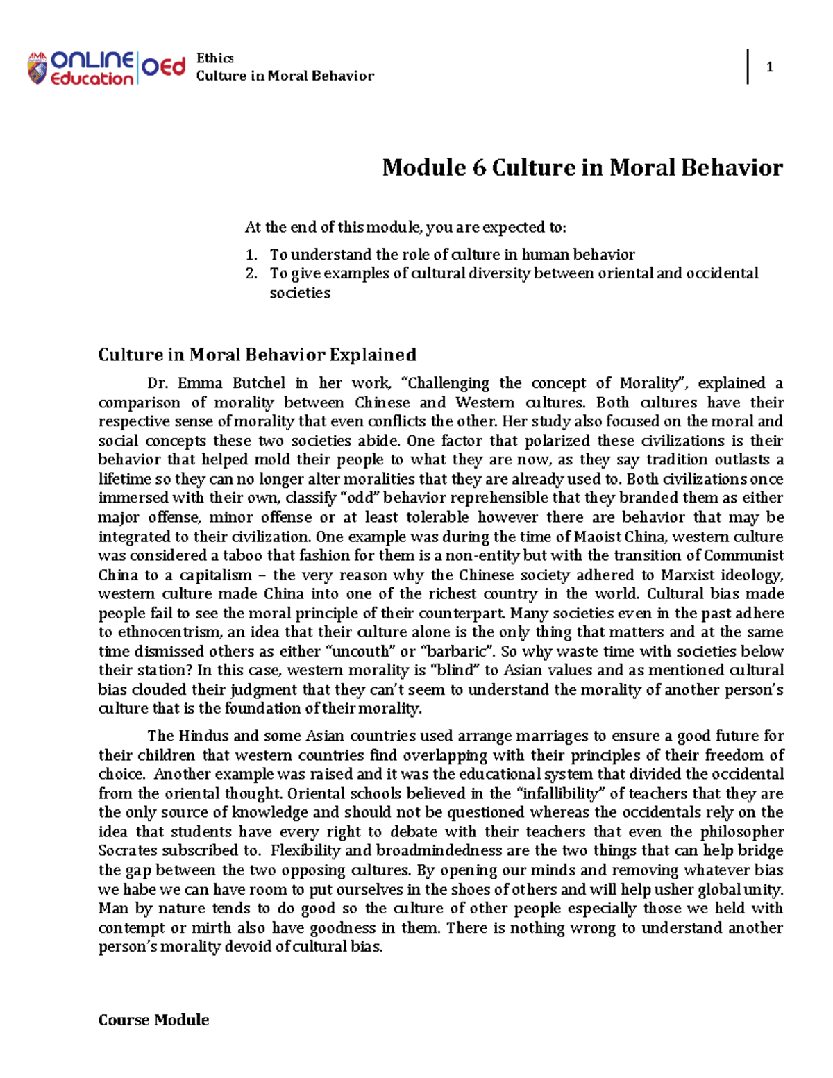 Module 6 (Culture in Moral Behavior) - Ethics Culture in Moral Behavior ...