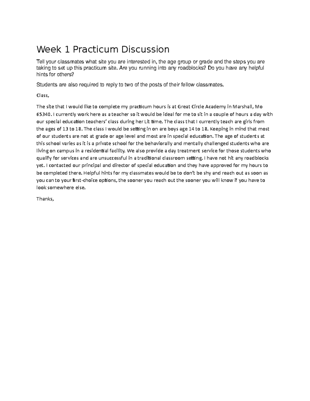 Week 1 Practicum Discussion - Week 1 Practicum Discussion Tell your ...
