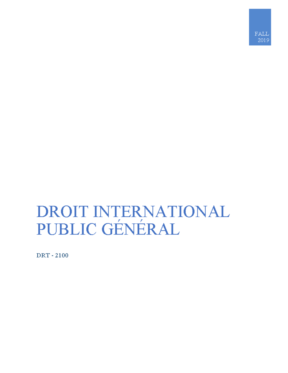 DRT2100 - Notes FOR Intra (GOD Notes) - FALL 2019 DROIT INTERNATIONAL ...