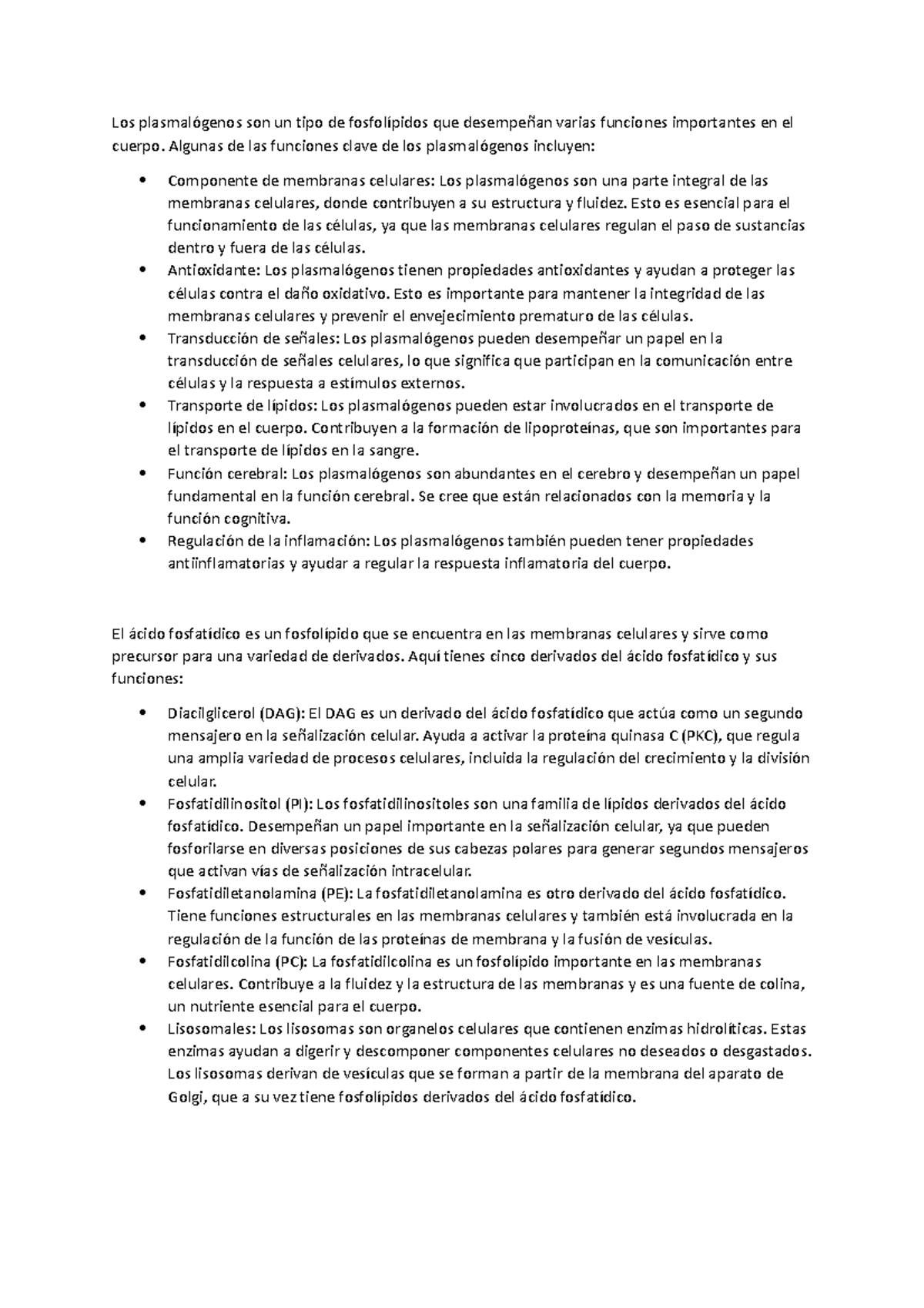 Tarea 3 Bioquimica - Los plasmalógenos son un tipo de fosfolípidos que ...