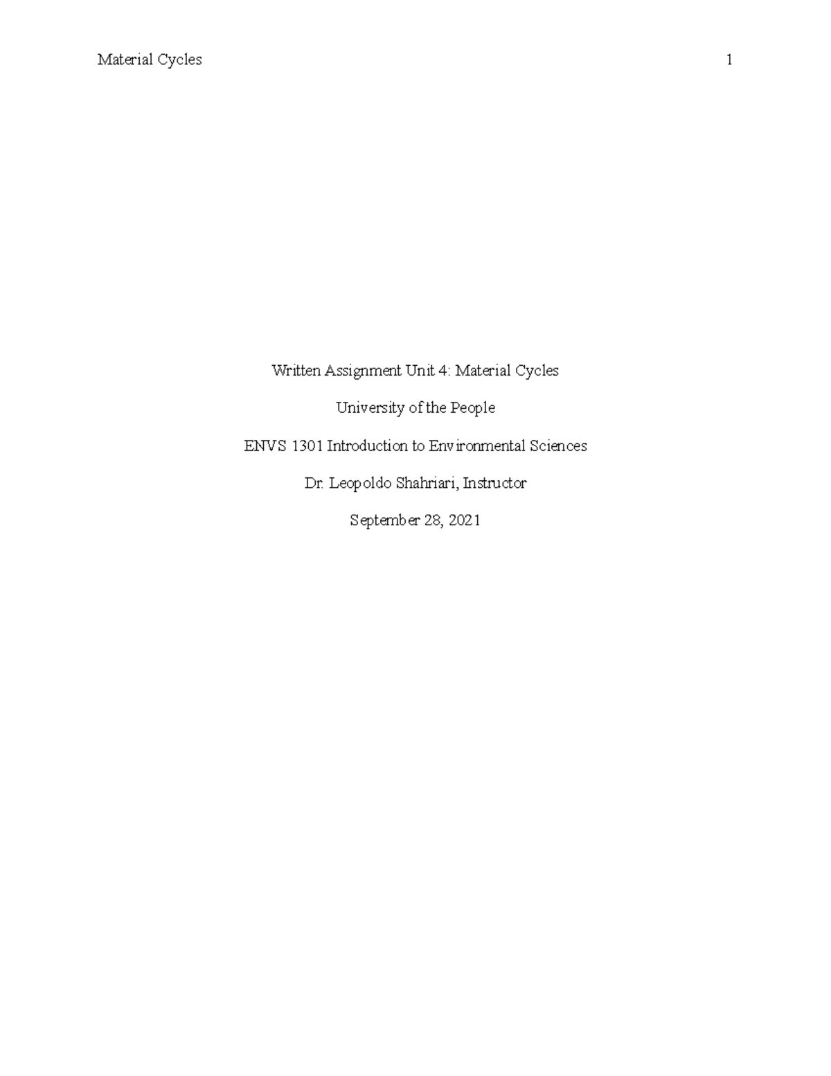 ENVS 1301 - Unit 4 Written Assignment - Material Cycles - ENVS 1301 - UoPeople - Studocu