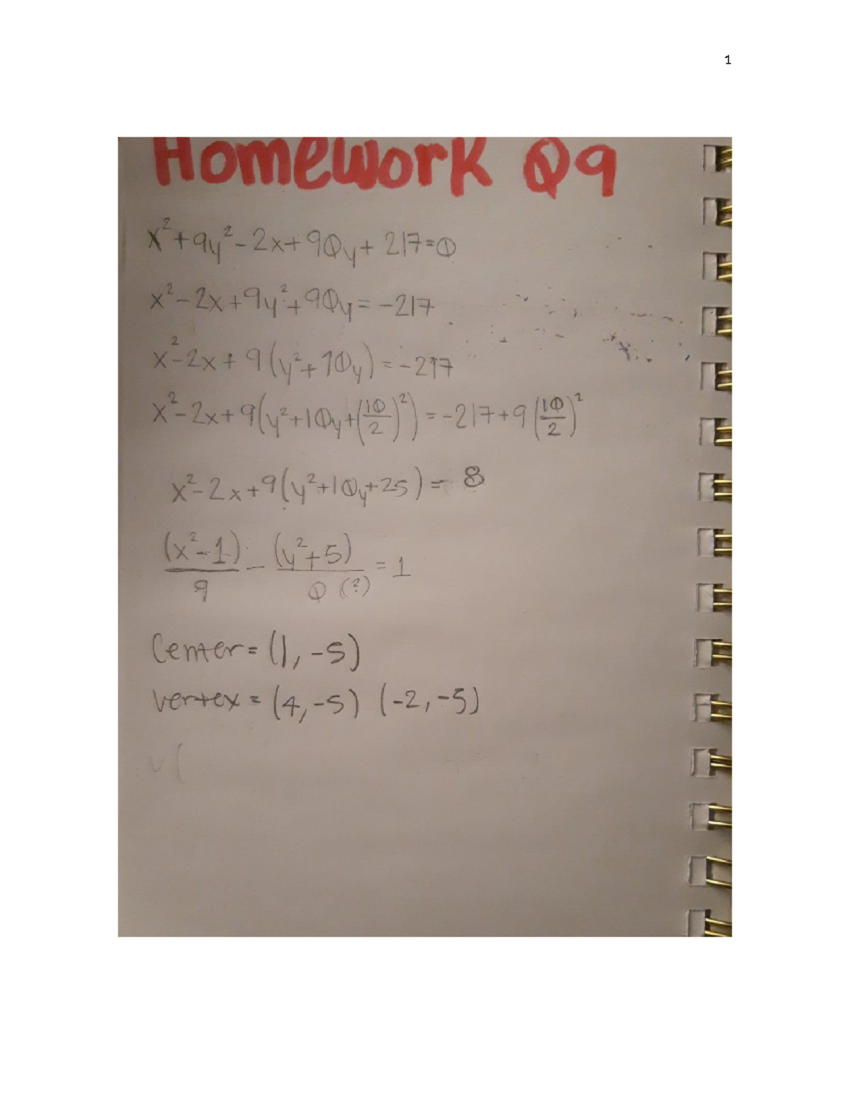 Homework 09 - Procedimientos de aleks - Homework Q9 T x'+9y-2x+9Qy+ 217=0 x'-2x+9y++9Qy=-2 - Studocu