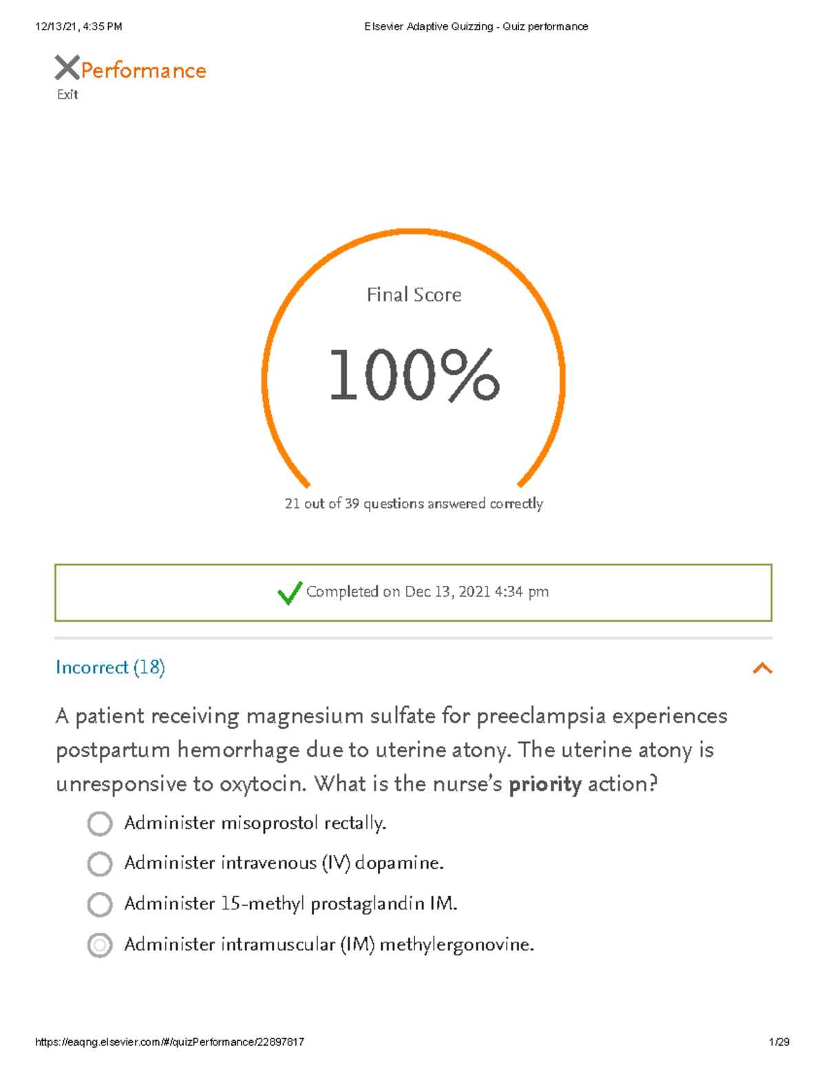 Chap 21 Elsevier Adaptive Quizzing - Quiz performance - Exit Performance Final Score 100% 21 out ...