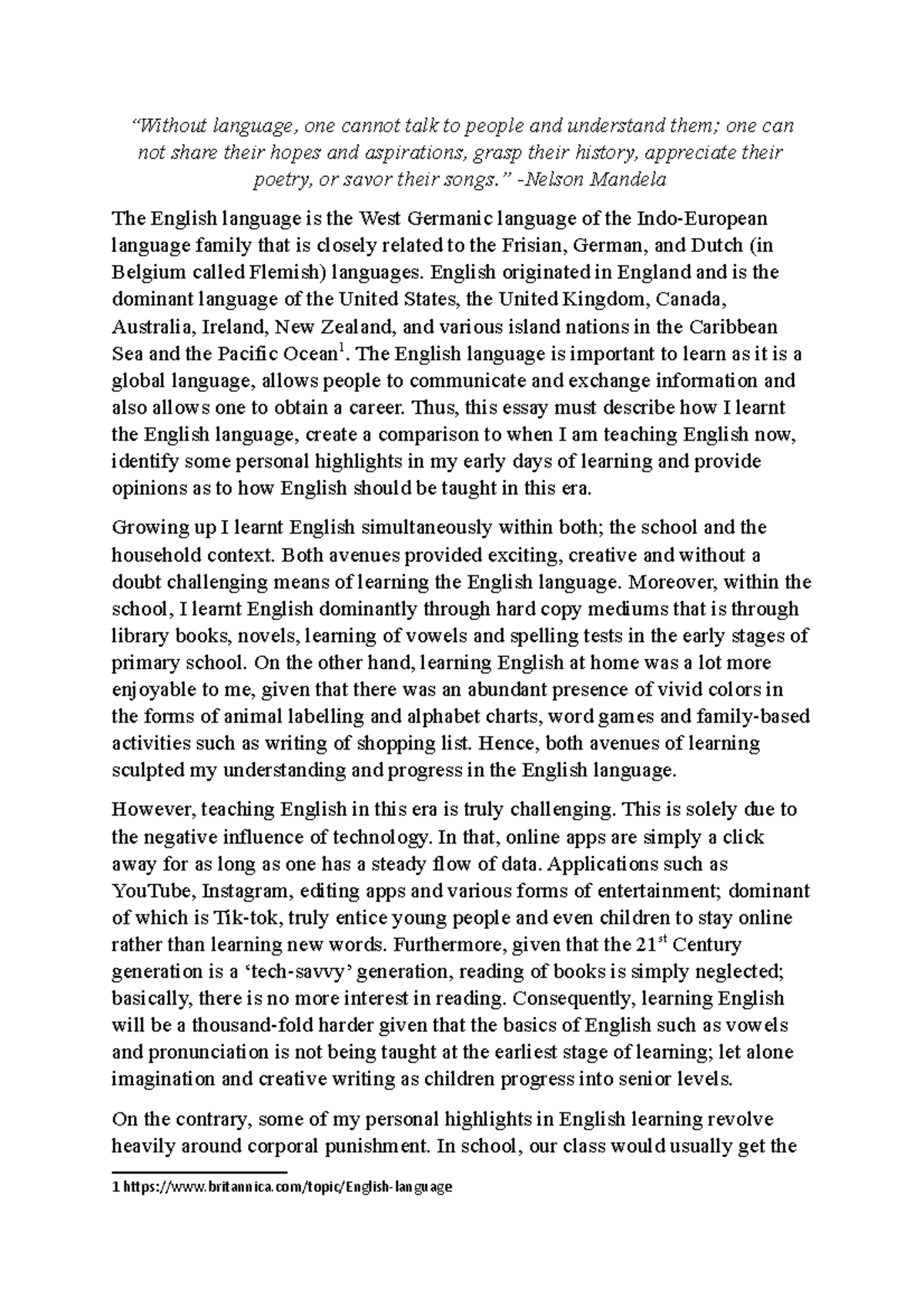 English Language Essay- ED152 - “Without language, one cannot talk to ...