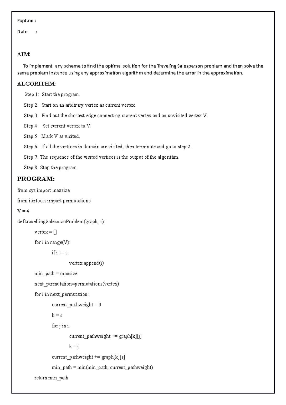 Expt ALG - Expt : Date : AIM: To implement any scheme to find the ...