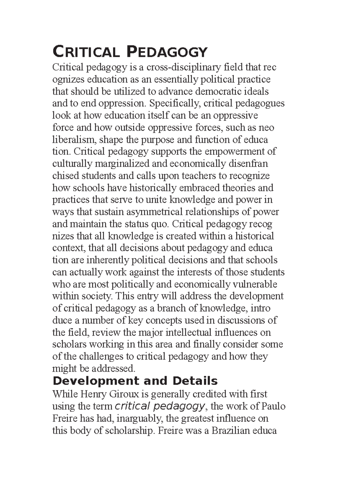 Critical Pedagogy - CRITICAL PEDAGOGY Critical pedagogy is a cross ...