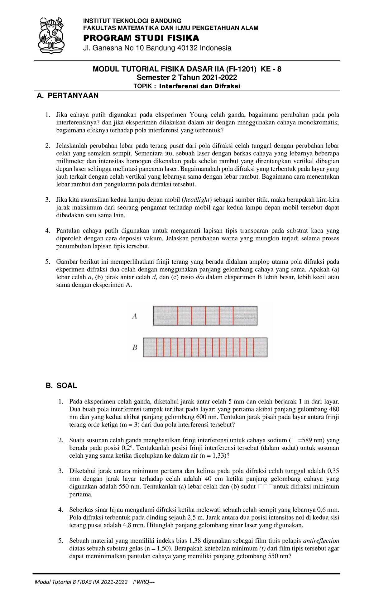 SOAL Modul 8 Fidas IIA 2021-2022 - Modul Tutorial 8 FIDAS IIA 2021-2022—PWRQ- INSTITUT TEKNOLOGI ...