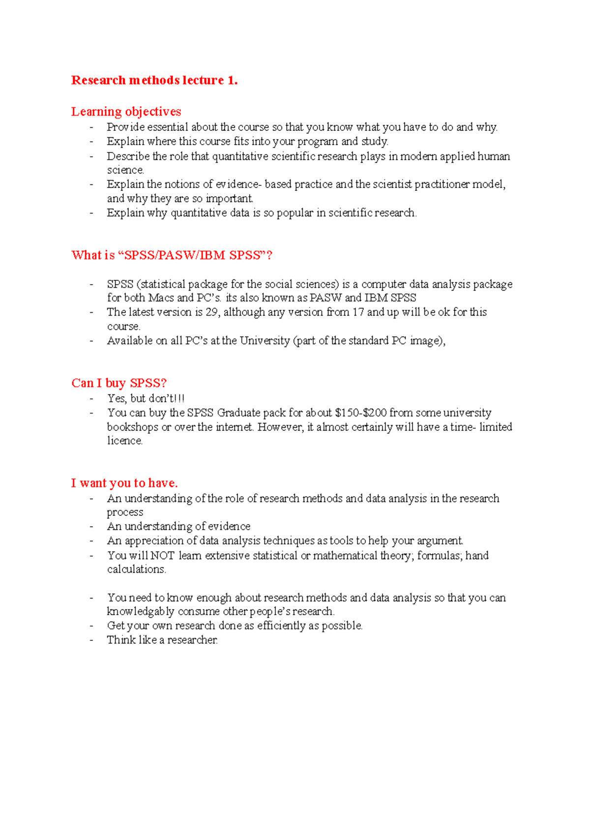 Research methods lecture 1 - Learning objectives Provide essential about the course so that you ...