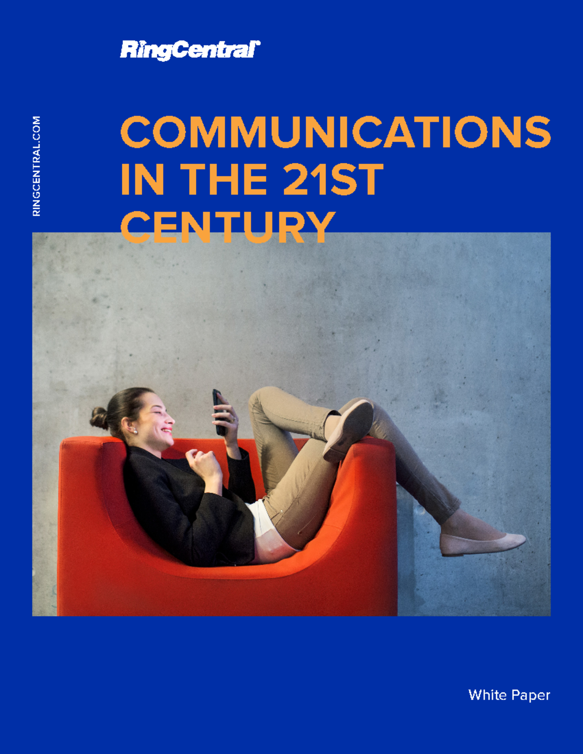 Communications in 21st century - RINGCENTRAL® WHITE PAPER ...