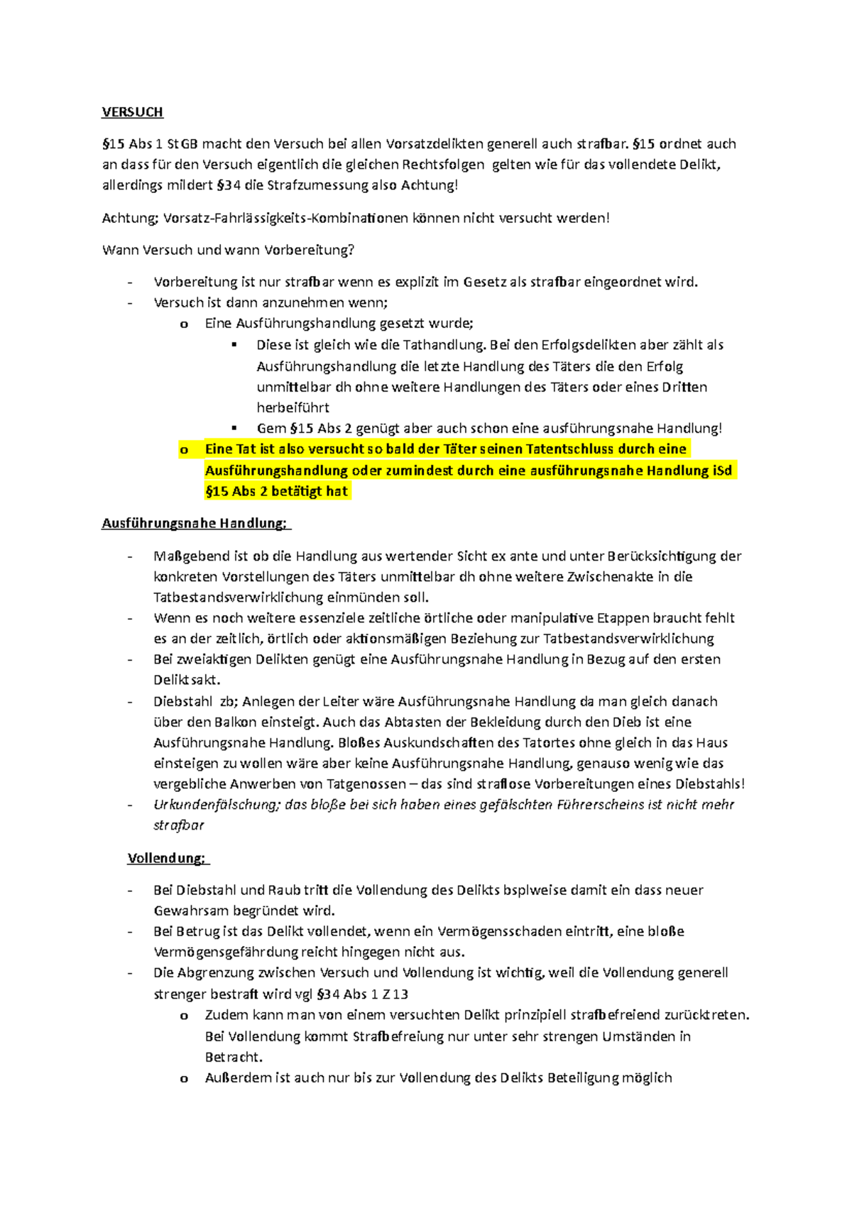 Strafrecht Versuch Zusammenfassung - VERSUCH §15 Abs 1 StGB macht den ...