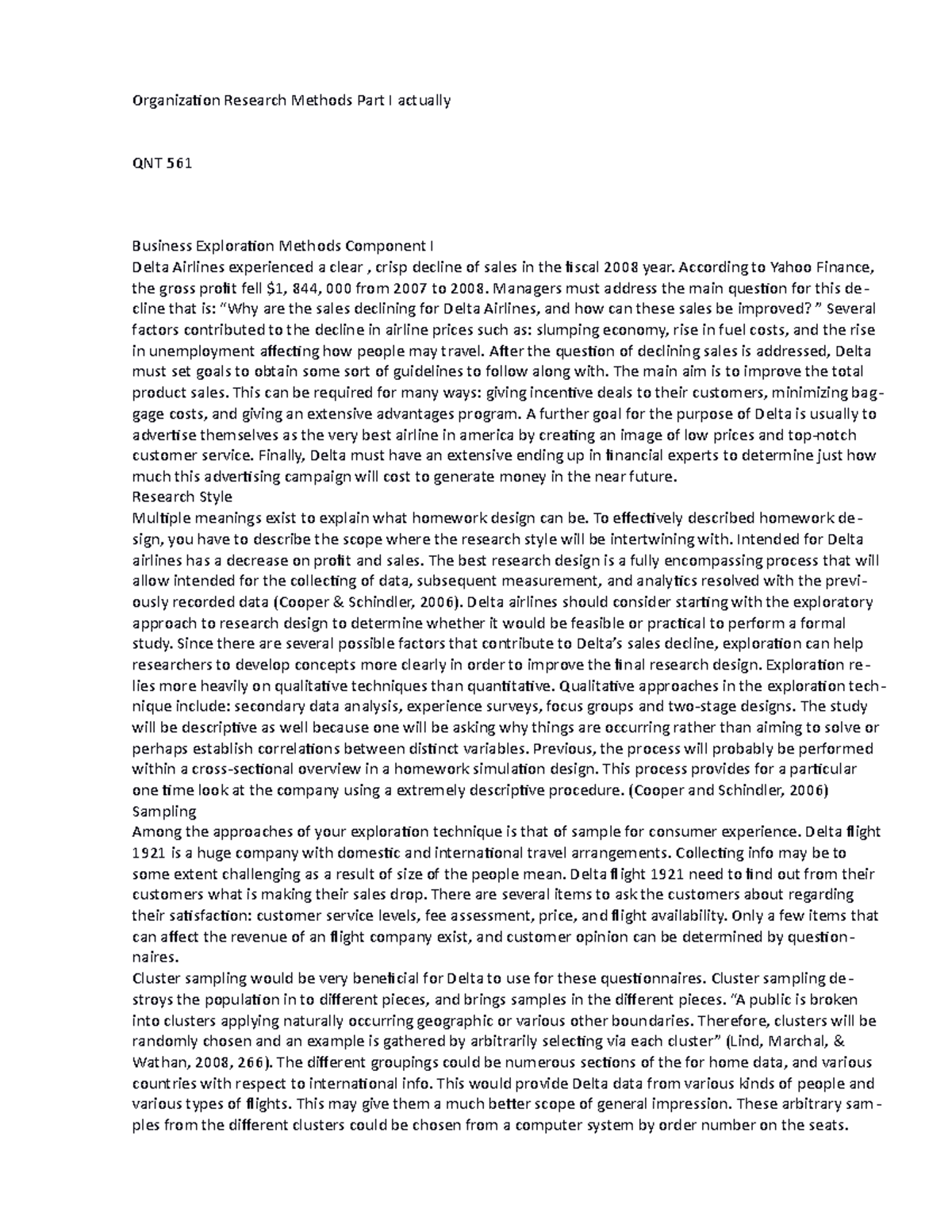 QNT 561 Week 2 Business Research Methods Part I1 - Organization ...