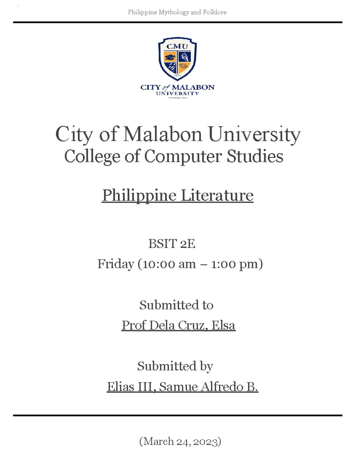 Philippine Mythology and Folklore Documentation - City of Malabon University College of Computer ...