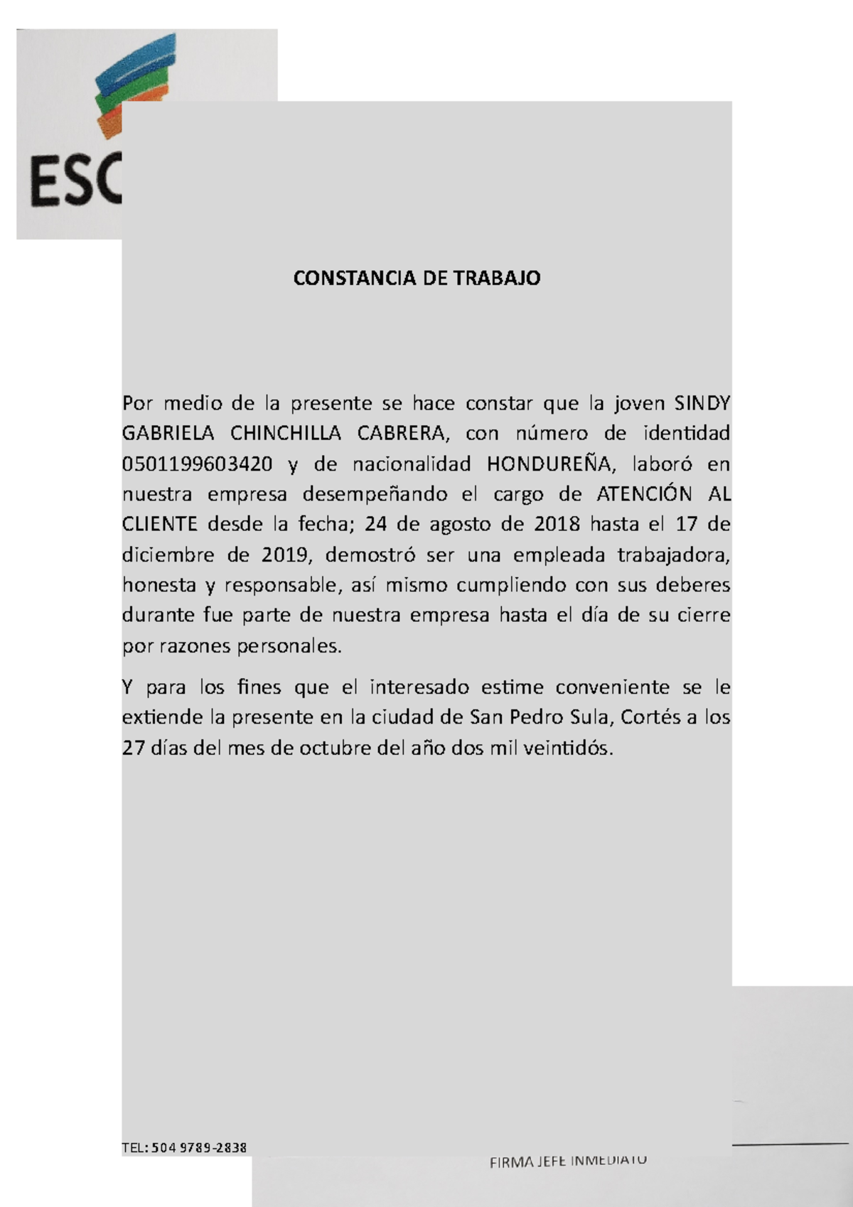 Constancia DE Trabajo Escala - CONSTANCIA DE TRABAJO Por medio de la ...