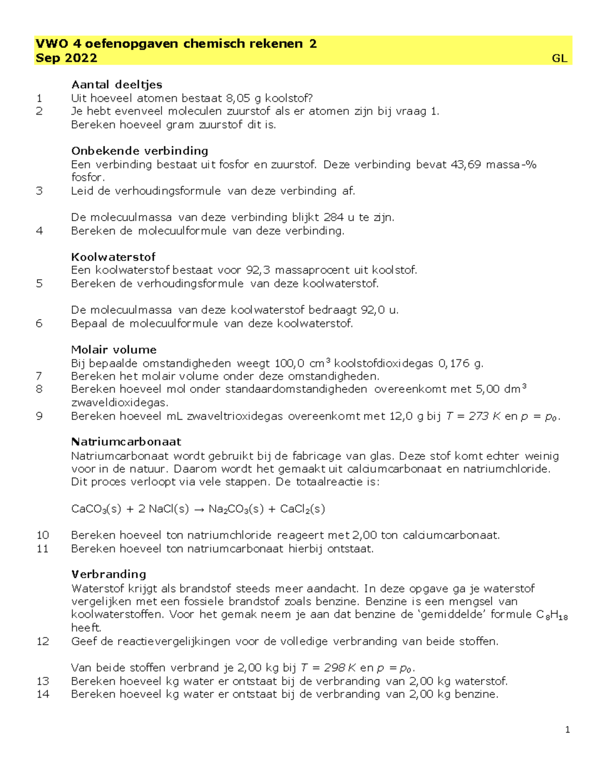 22 23 chemisch rekenen 2 - 1 VWO 4 oefenopgaven chemisch rekenen 2 Sep 2022 GL Aantal deeltjes 1 ...