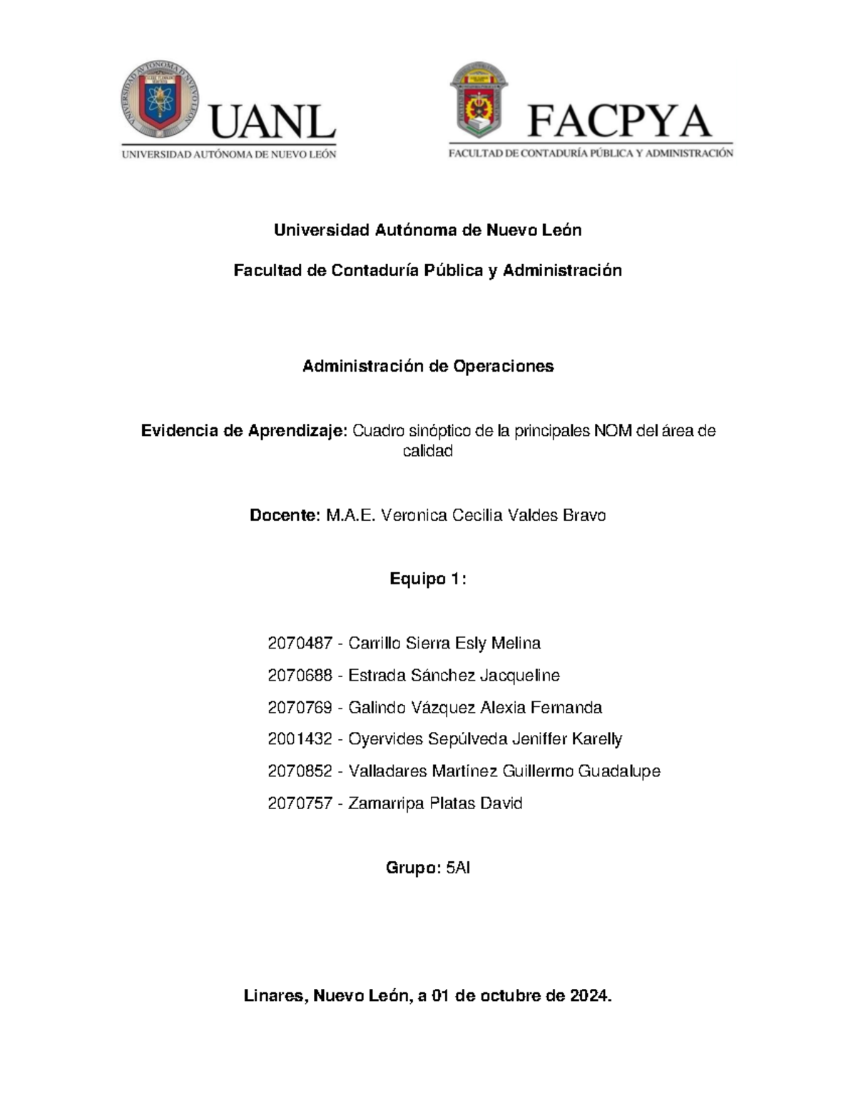 Equipo 1 EV2 AO - evidencia 1 administracion de operaciones - Universidad Autónoma de Nuevo León ...