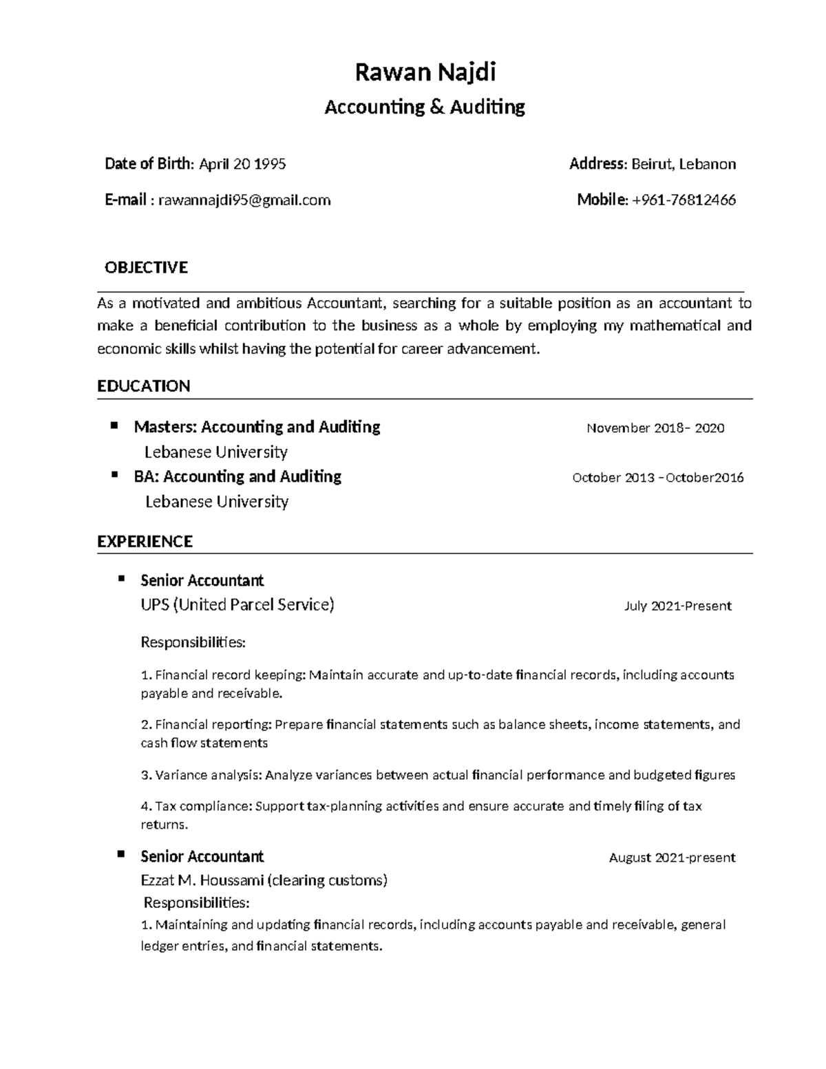 Rawan Najdi CV - VERY GOOD - Rawan Najdi Accounting & Auditing Date of Birth: April 20 1995 ...