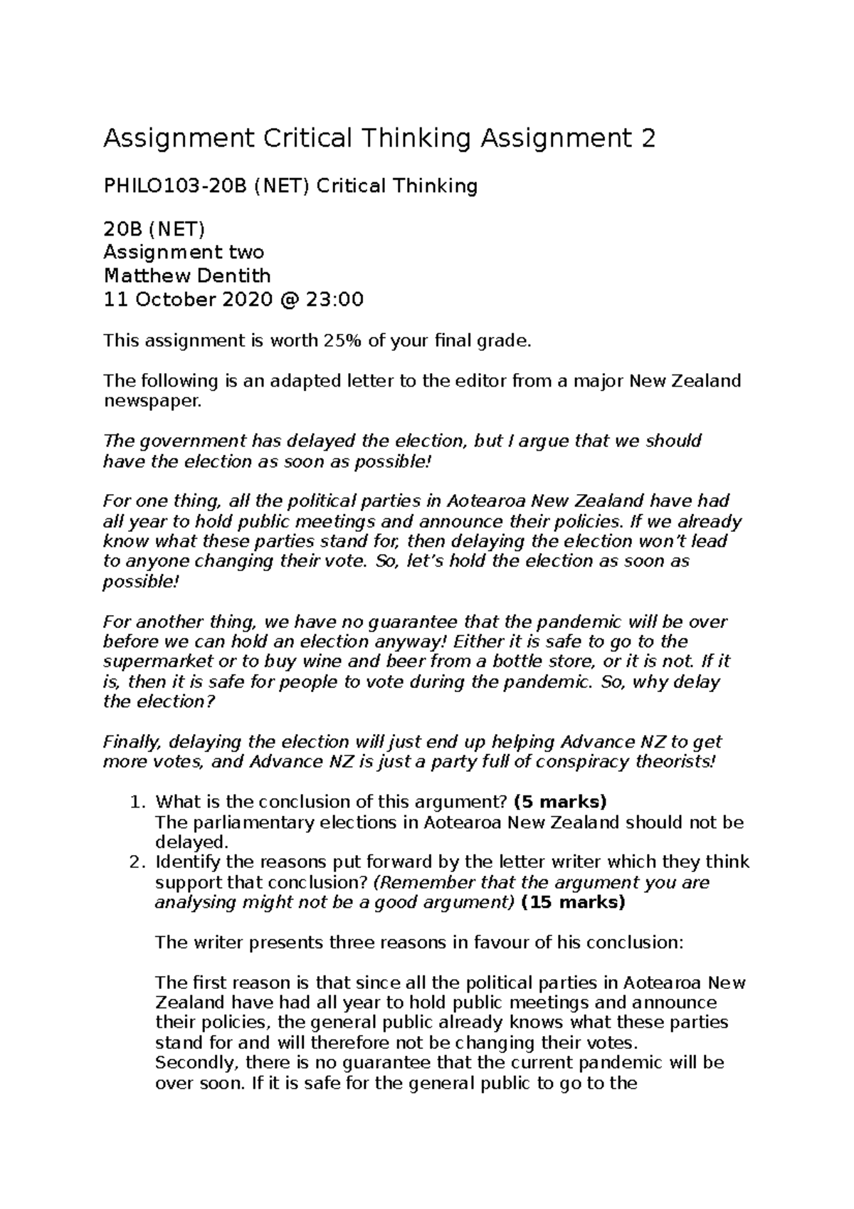 Assignment Critical Thinking Assignment 2 - The following is an adapted ...