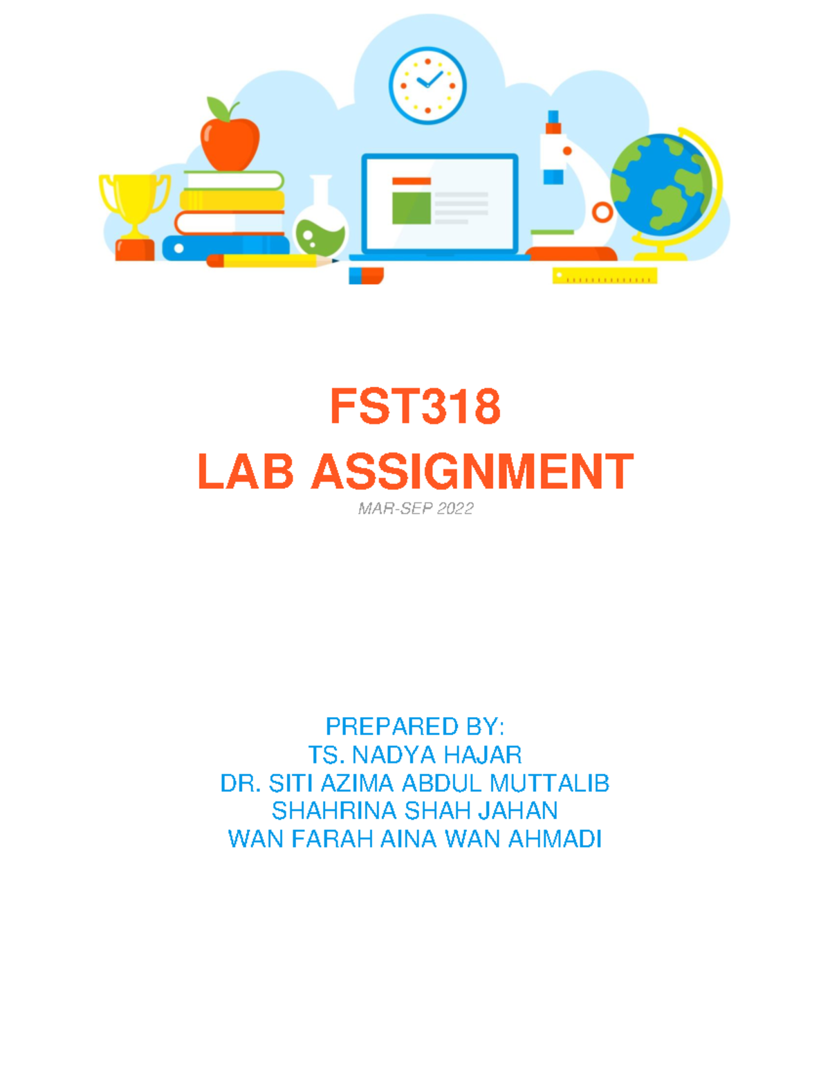 FST318 Lab Assignment (Mar-Sep 2022) - FST LAB ASSIGNMENT MAR-SEP 2022 ...