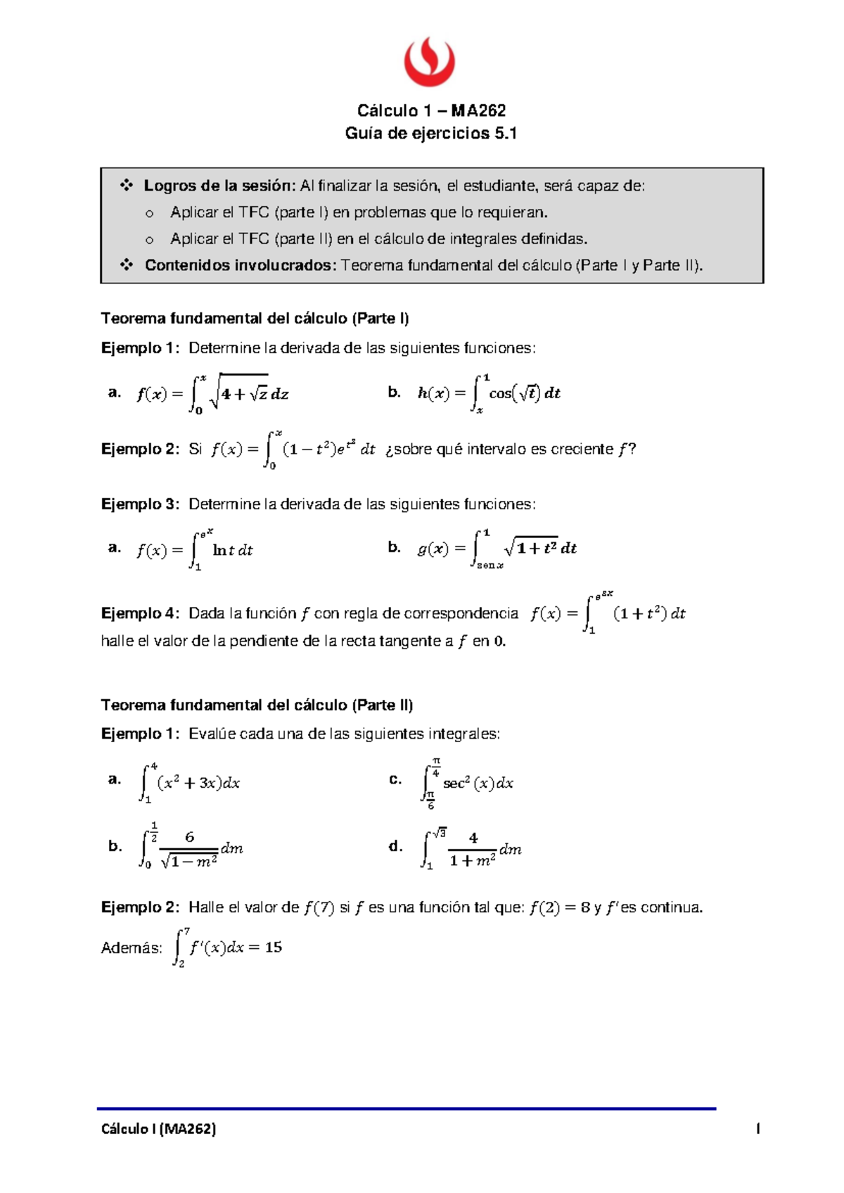 MA262 Gu a de ejercicios 5 - Cálculo I (MA262) 1 Cálculo 1 – MA Guía de ejercicios 5. 1 Logros ...