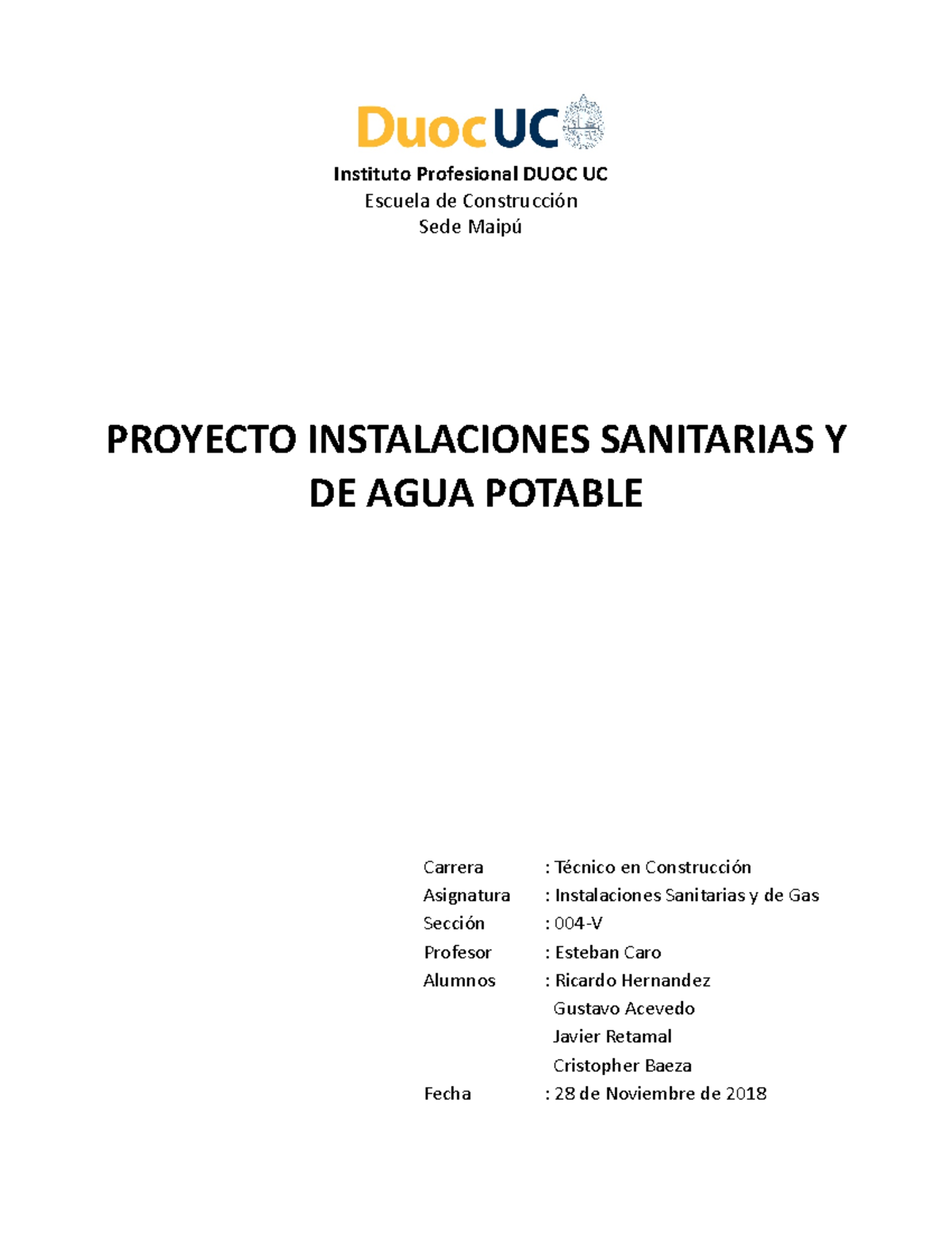 394805003 Examen Sanitarios 1 - PROYECTO INSTALACIONES SANITARIAS Y DE AGUA POTABLE Instituto ...