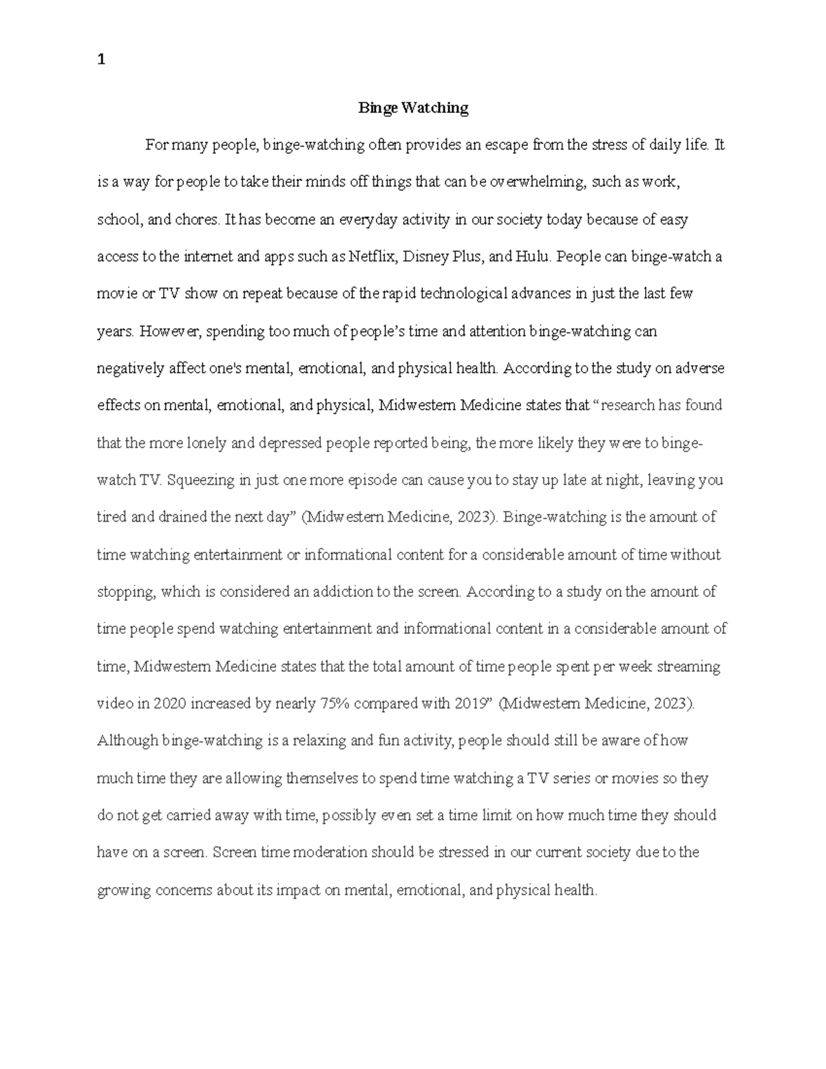 Binge Watching - 1 Binge Watching For many people, binge-watching often ...