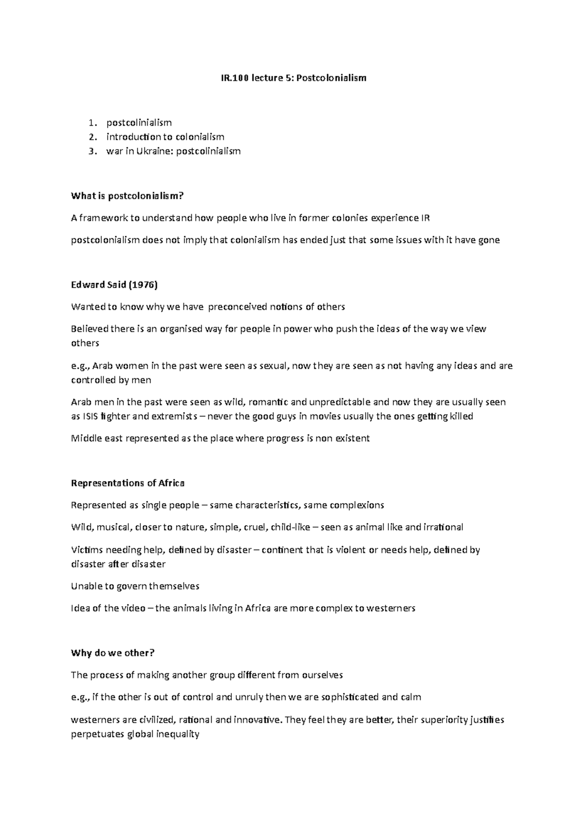 Ir.100 lecture 5 - notes - IR lecture 5: Postcolonialism ...