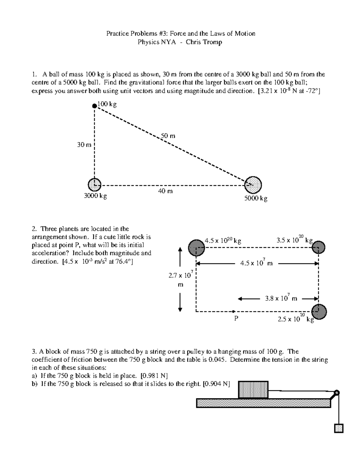 Practice Problems 3 Force and the Laws of Motion - 203-NYA-05 - Studocu