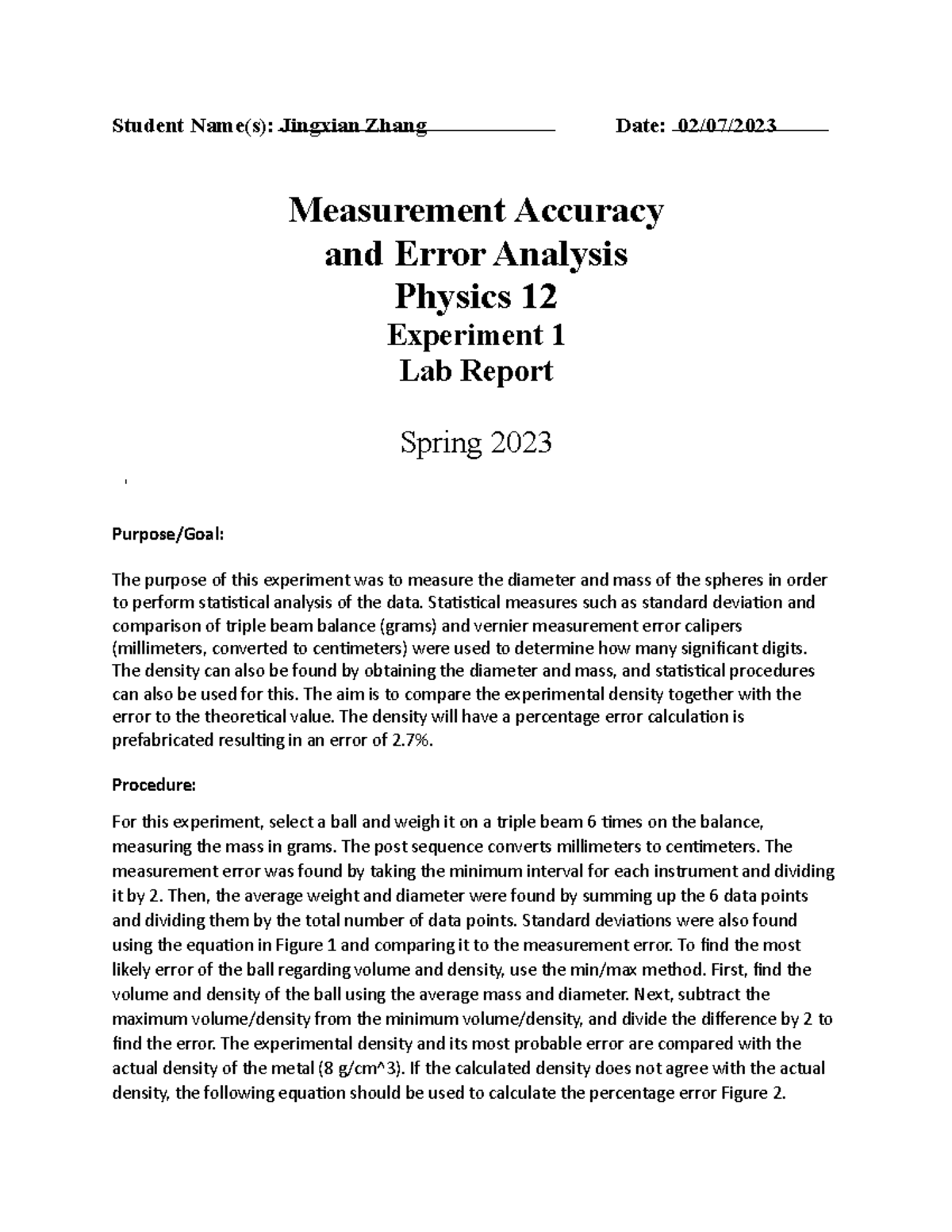 PHY 012 Lab Report 1 - Student Name(s): Jingxian Zhang Date: 02/07 ...