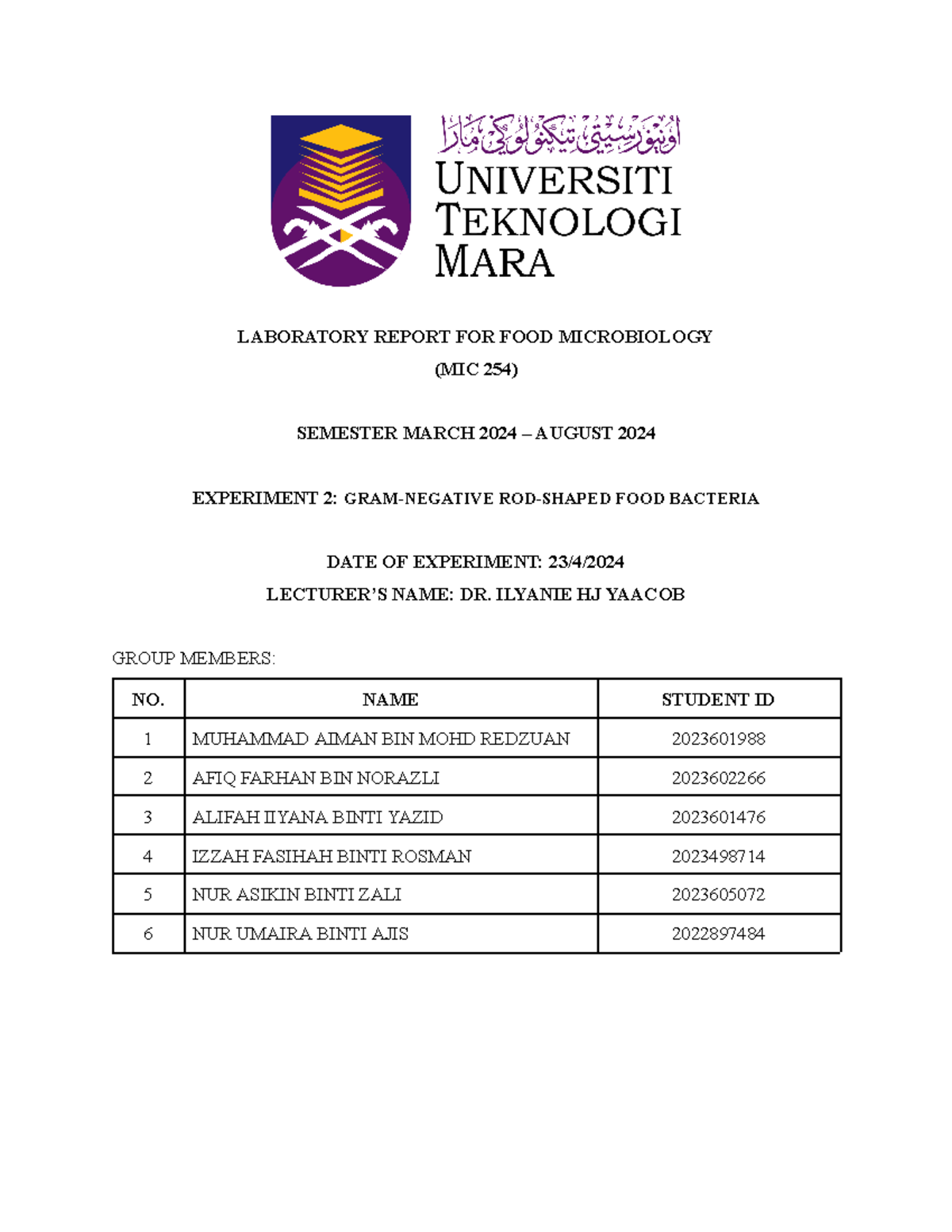 MIC 254 LAB Report 2 - LABORATORY REPORT FOR FOOD MICROBIOLOGY (MIC 254 ...
