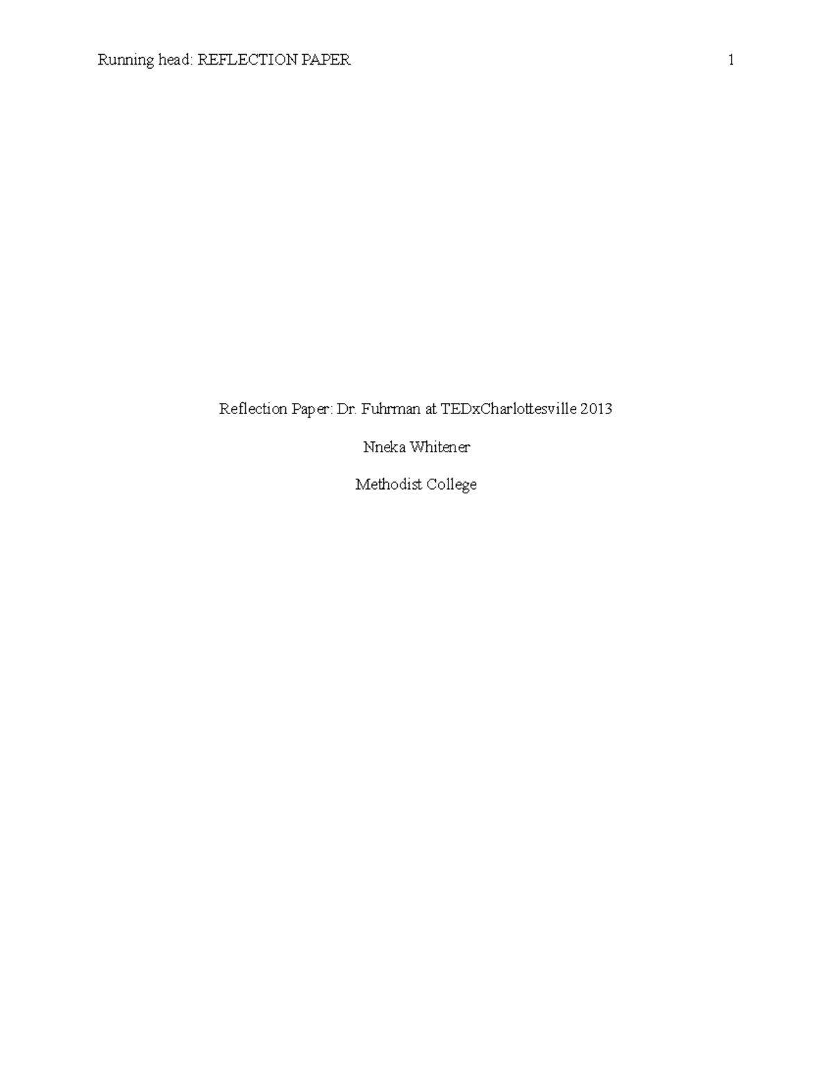 Reflection Paper on Diet N120 - Running head: REFLECTION PAPER 1 ...