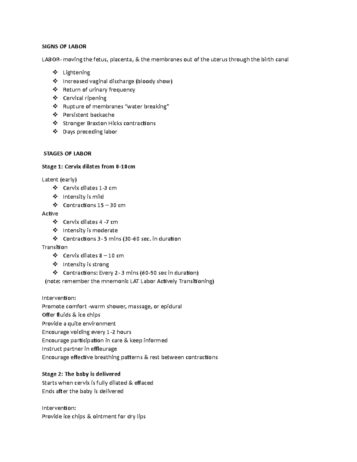 Signs OF Labor - notes - SIGNS OF LABOR LABOR- moving the fetus ...