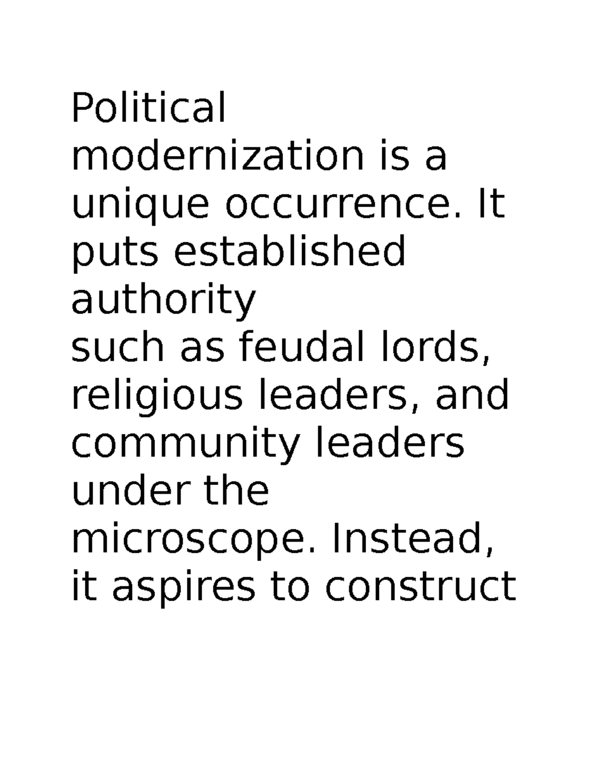 Political modernization is a unique occurrence - It puts established ...